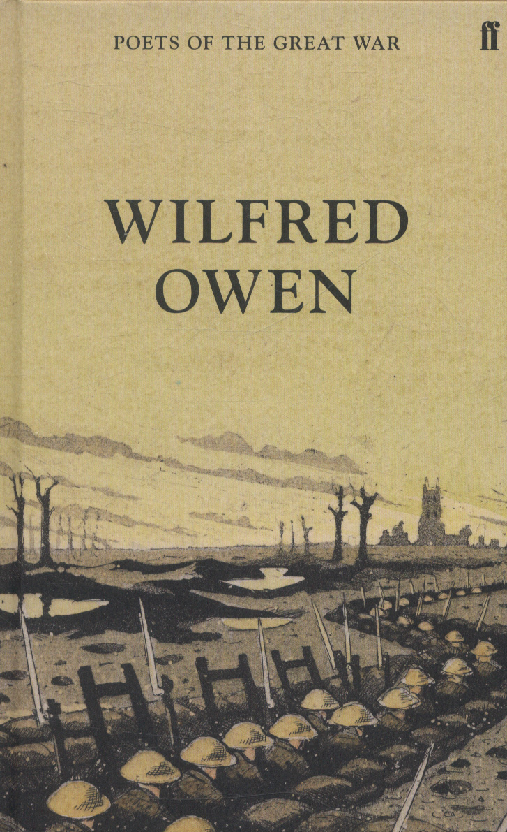 Wilfred Owen : selected poems