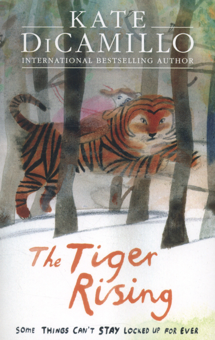 The tiger rising by DiCamillo, Kate (9781406357639) | BrownsBfS