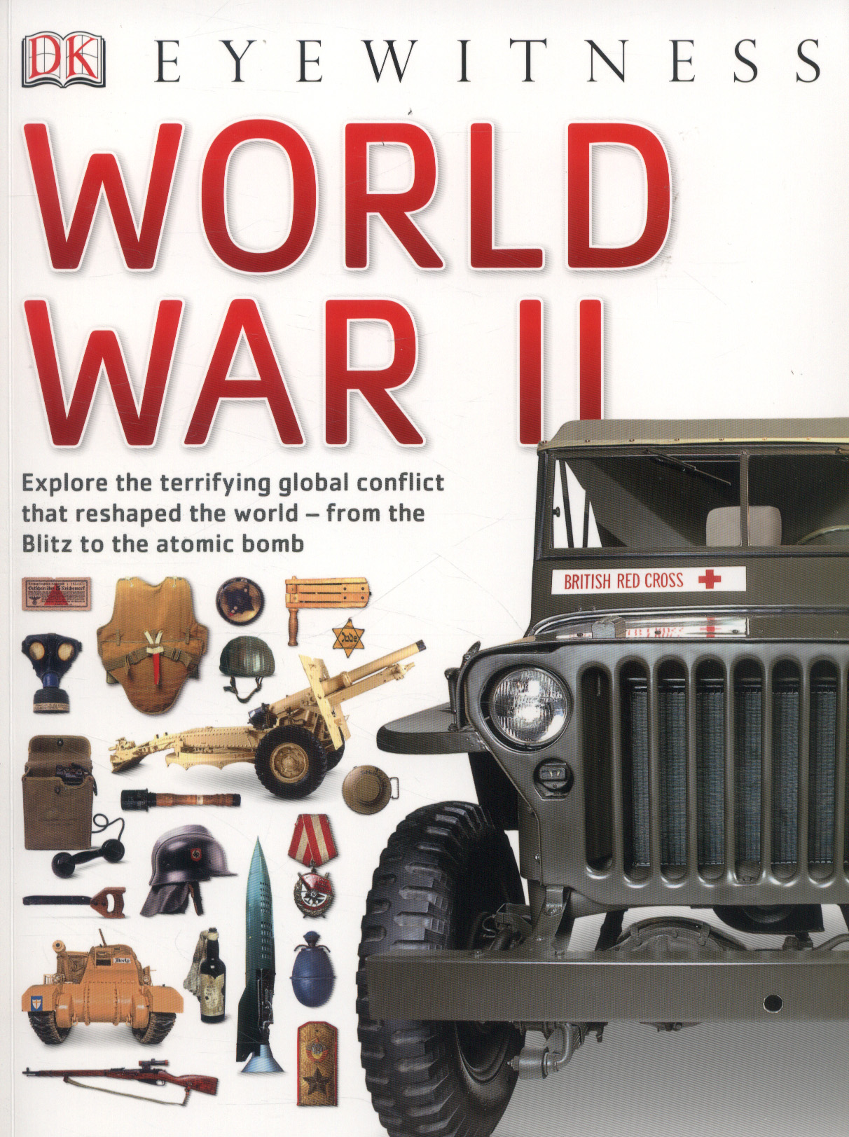 World War II by DK (9781409343677) | BrownsBfS