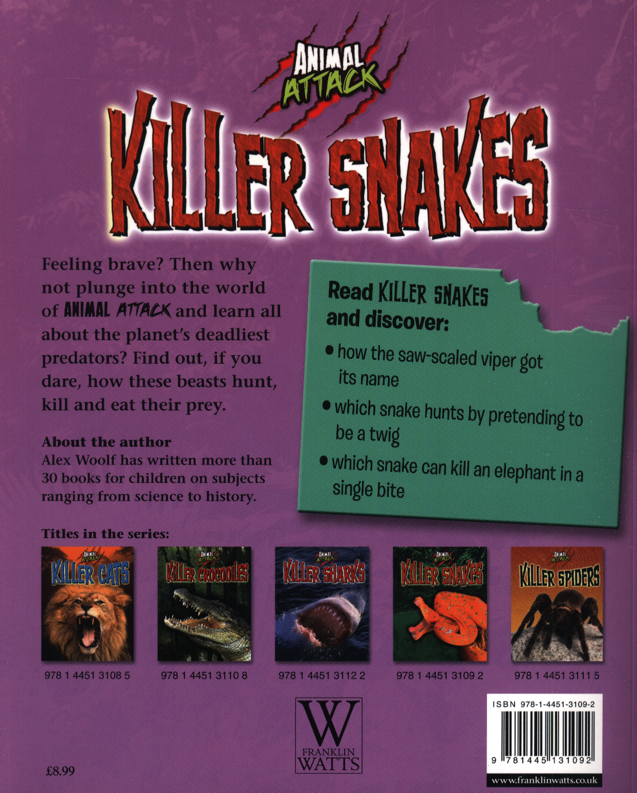 Animal Attack: Killer Snakes by Woolf, Alex (9781445131092) | Browns Books