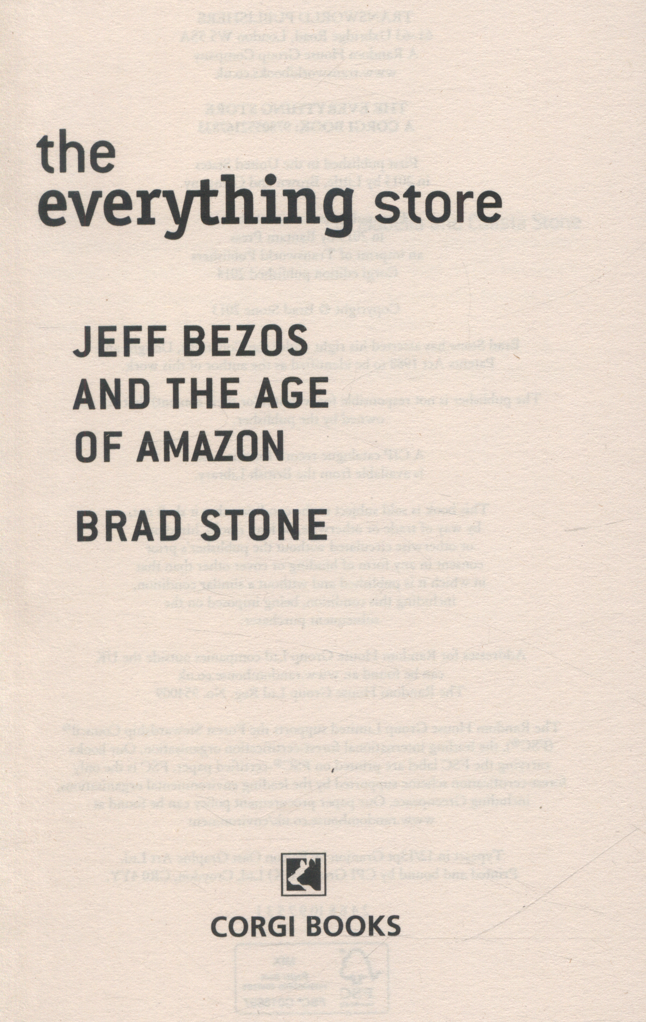 The Everything Store: Jeff Bezos and the Age of Amazon by Stone, Brad ...