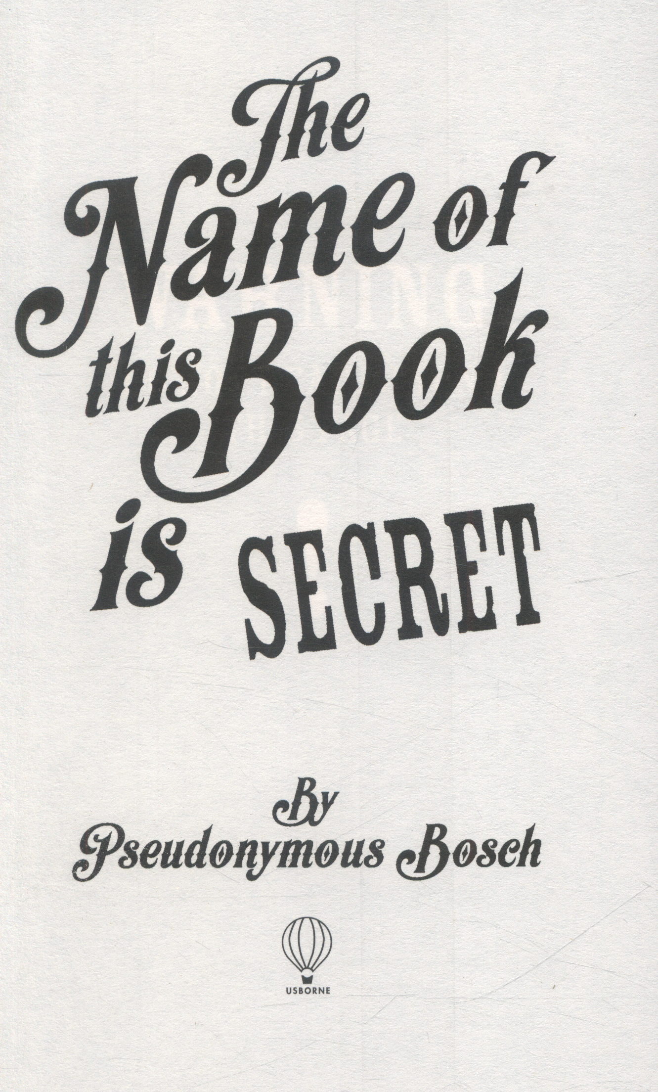 The name of this book is secret by BOSCH, PSEUDONYMOUS (9781409583820 ...