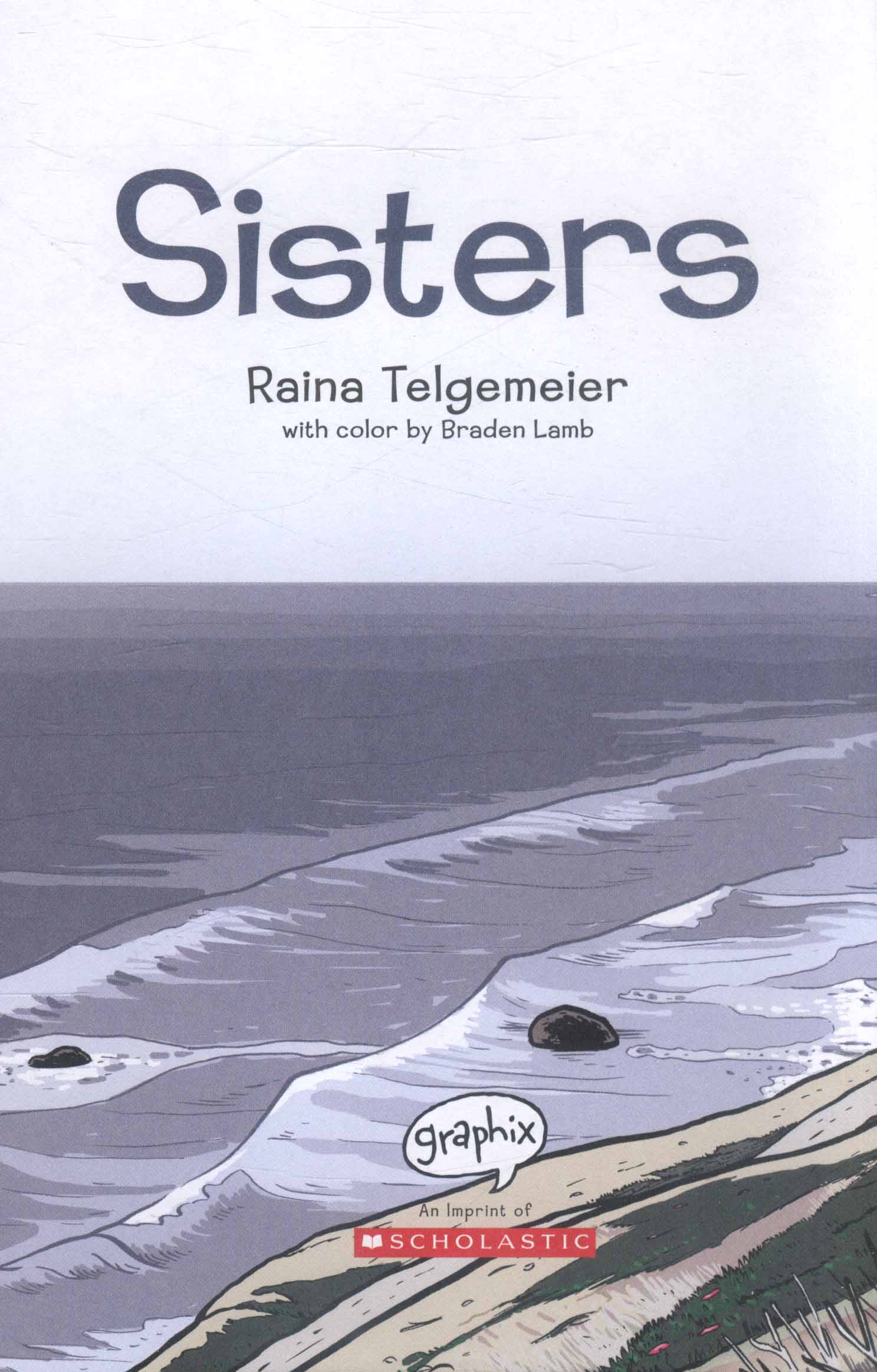 Sisters by Telgemeier, Raina (9780545540605) | BrownsBfS