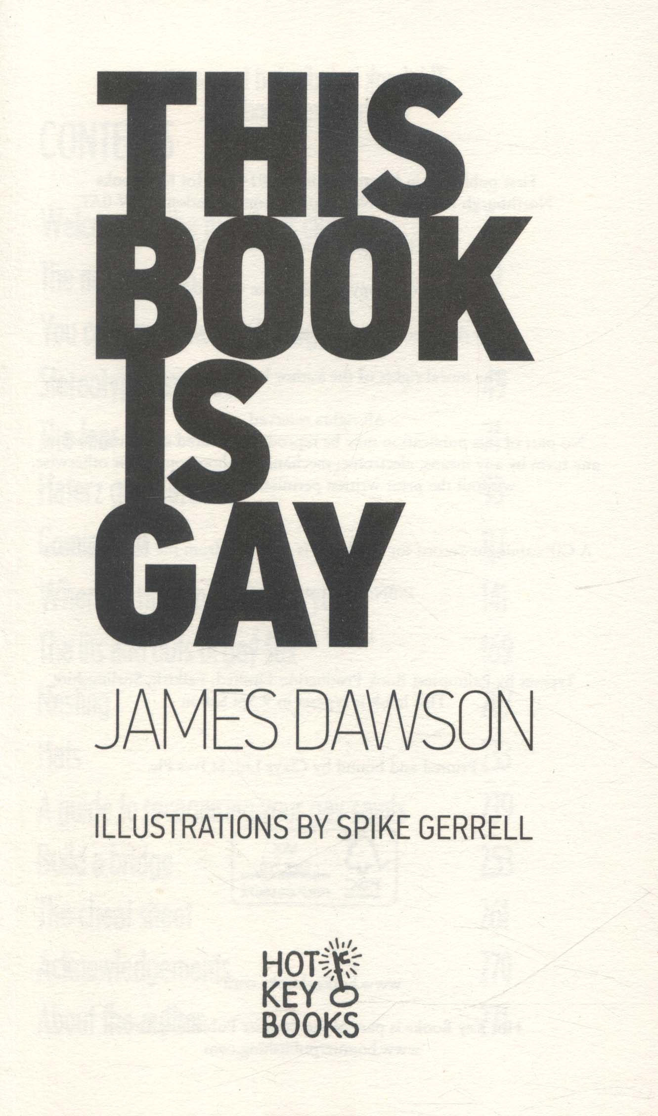 This book is gay by Dawson, Juno (9781471403958) | BrownsBfS