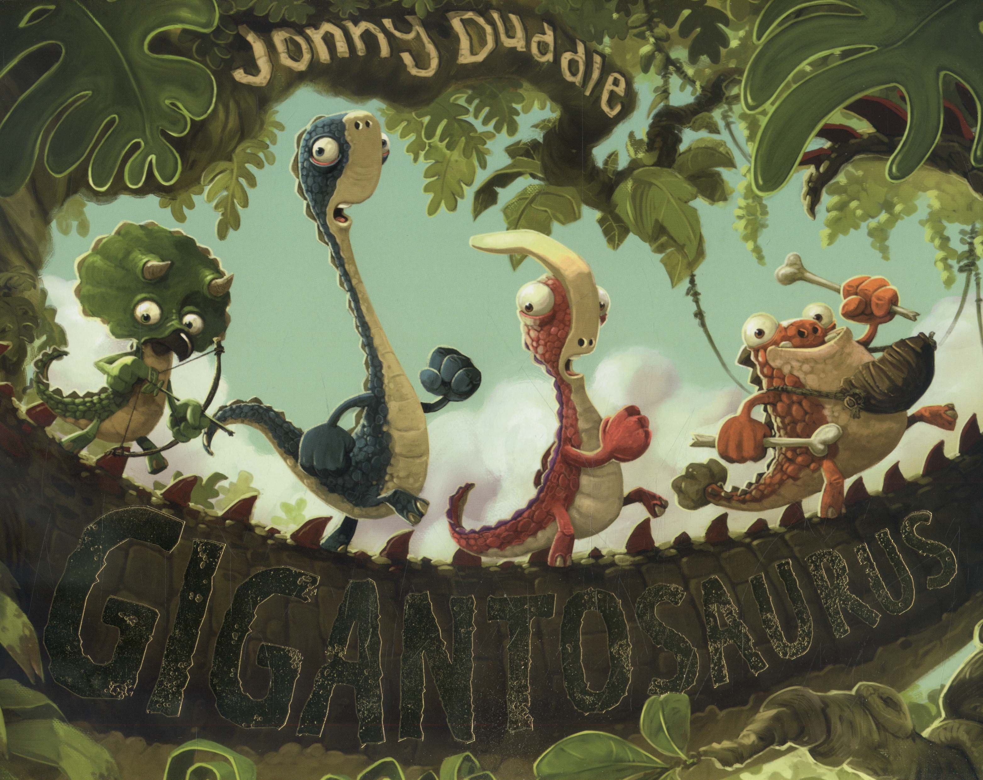 Gigantosaurus by Duddle, Jonny (9781783700516) | BrownsBfS