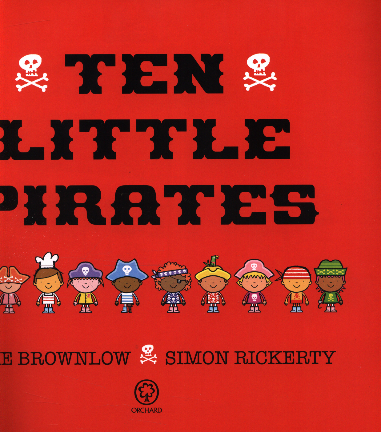 Ten Little Pirates by Brownlow, Mike (9781408336946) | Browns Books