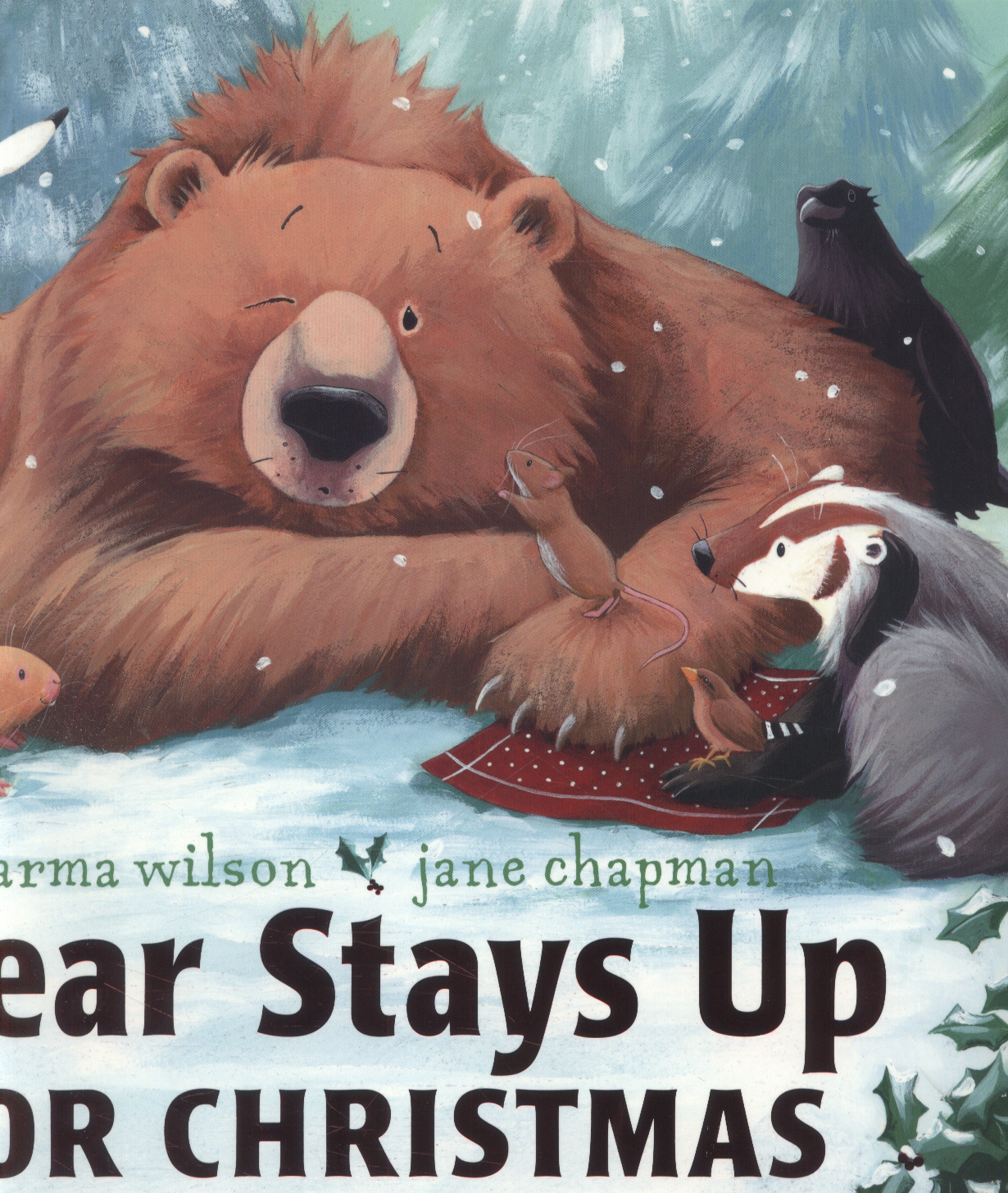 Bear stays up for Christmas by Wilson, Karma (9781471123078) | BrownsBfS