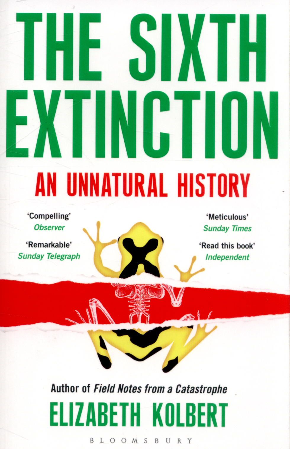 The sixth extinction : an unnatural history by Kolbert, Elizabeth ...