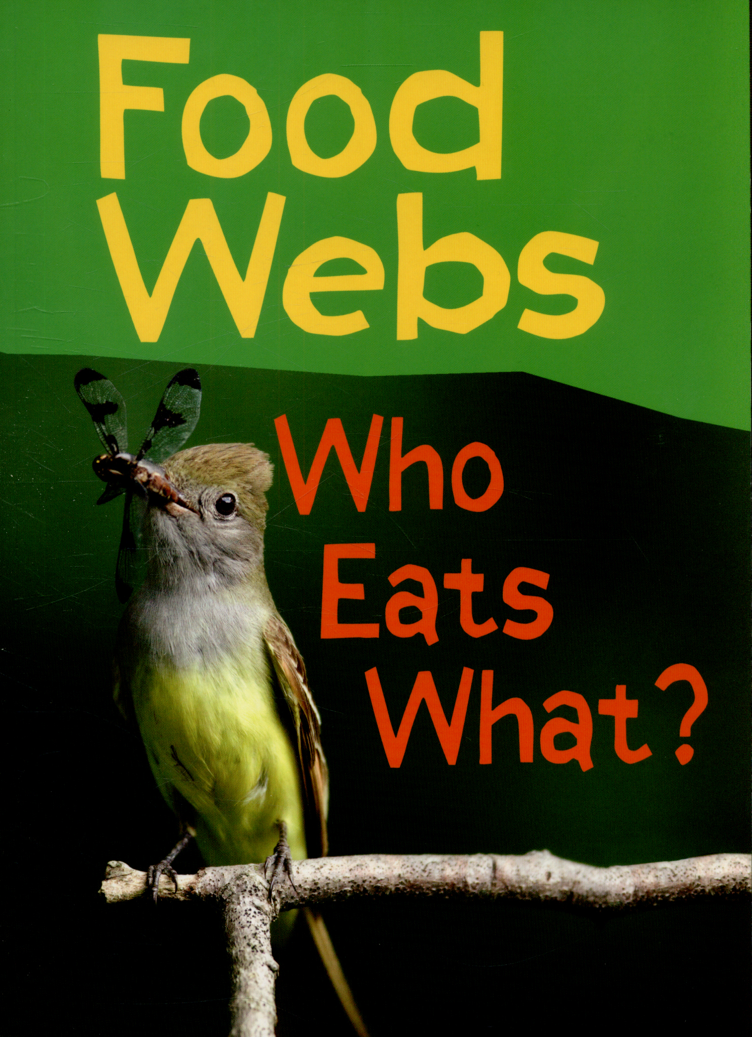 Food webs : who eats what? by Llewellyn, Claire (9781406274370) | BrownsBfS