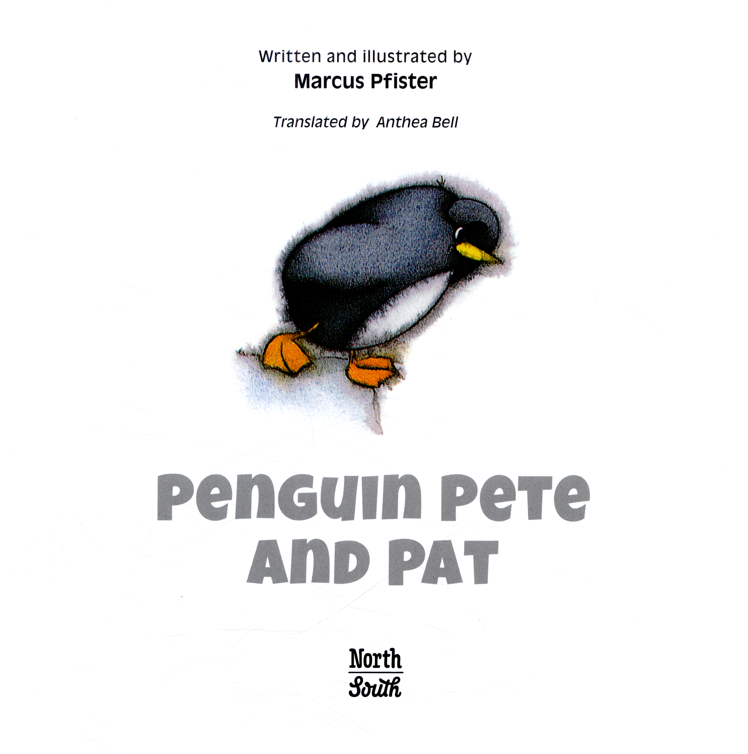Penguin Pete and Pat by Pfister, Marcus (9780735841550) | BrownsBfS