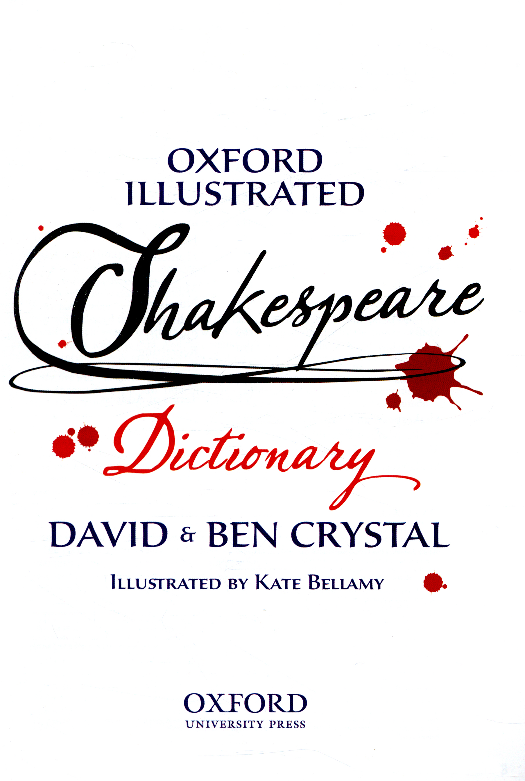 Oxford illustrated Shakespeare dictionary by Crystal, Ben ...