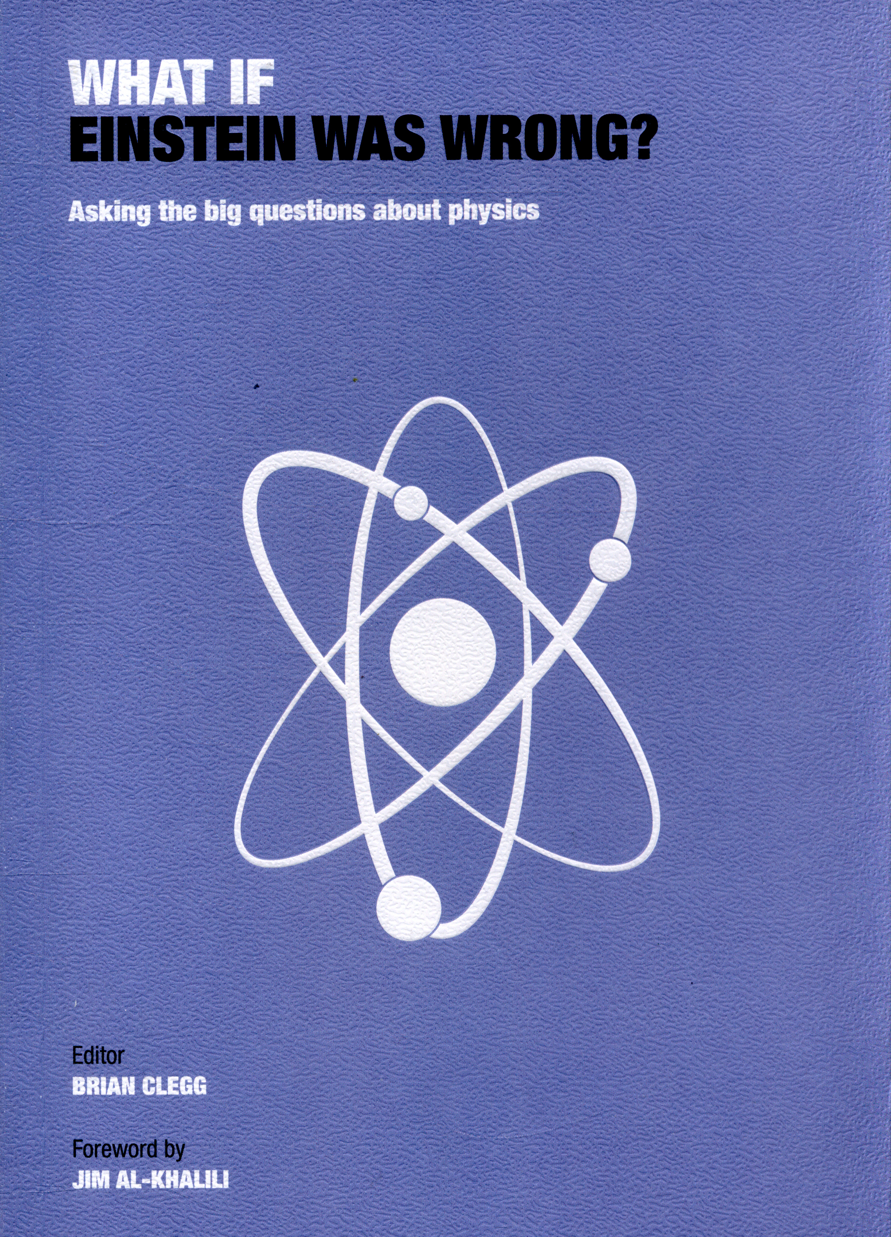 What If Einstein Was Wrong? by Al-Khalili, Jim (9781782402503) | Browns ...