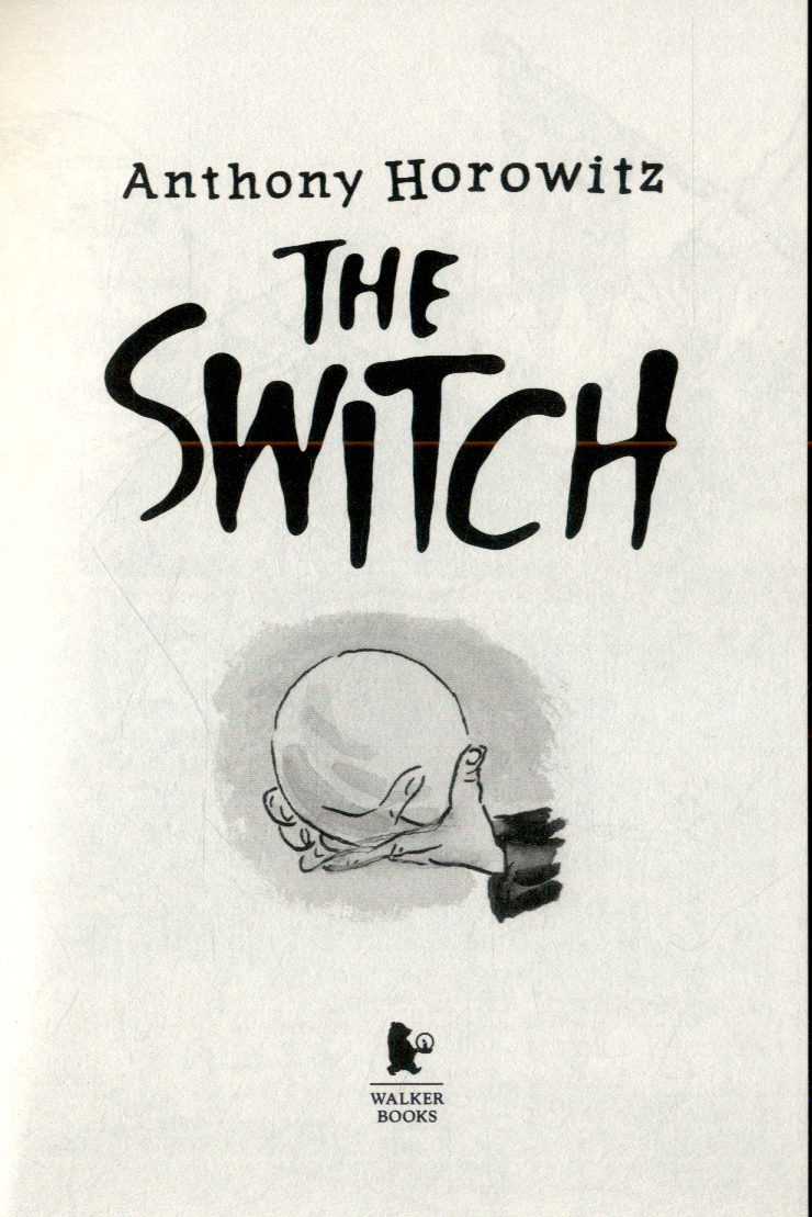 The Switch by Horowitz, Anthony (9781406361698) | Browns Books