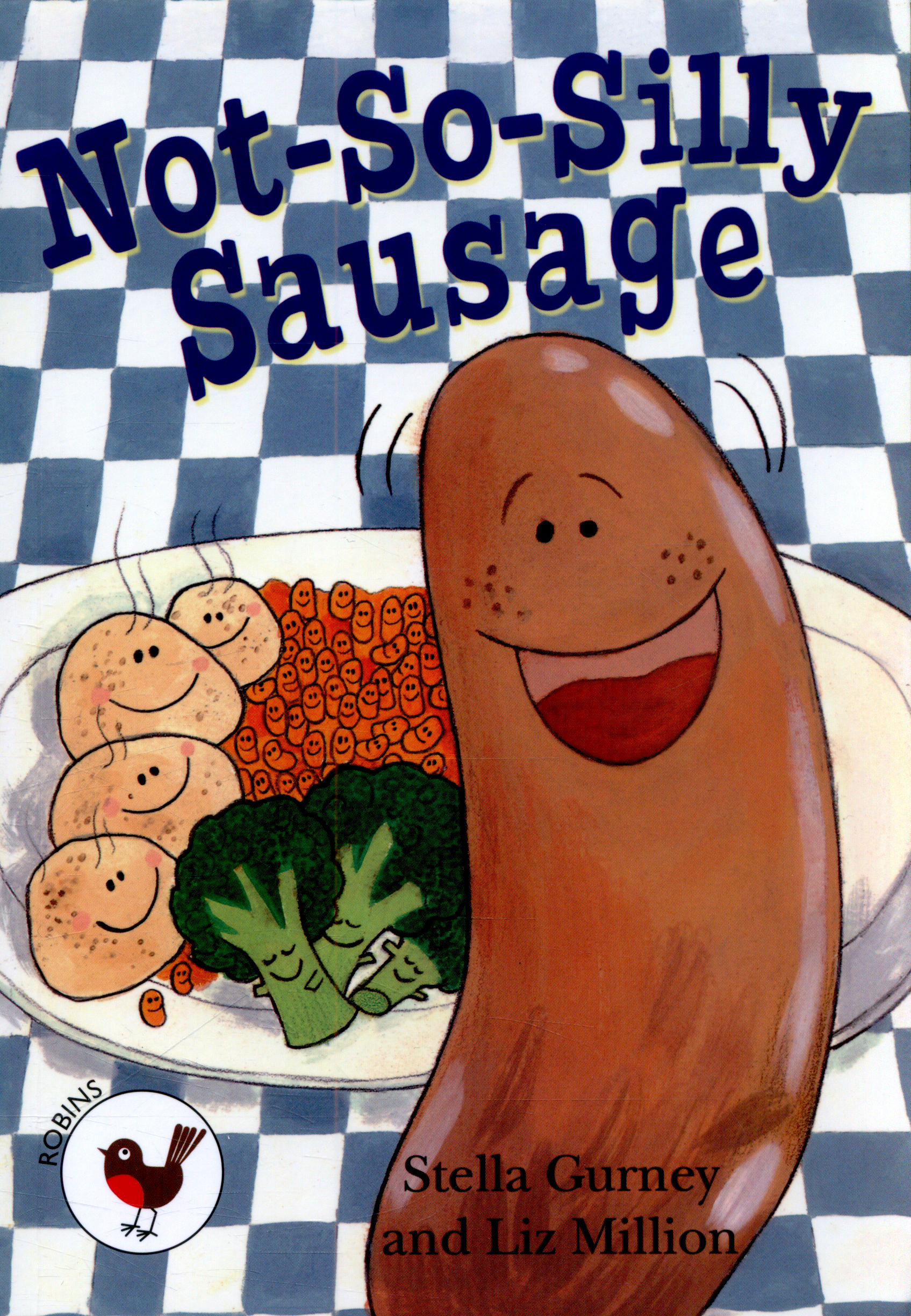 Not so silly sausage by Gurney, Stella (9781783224654) | BrownsBfS