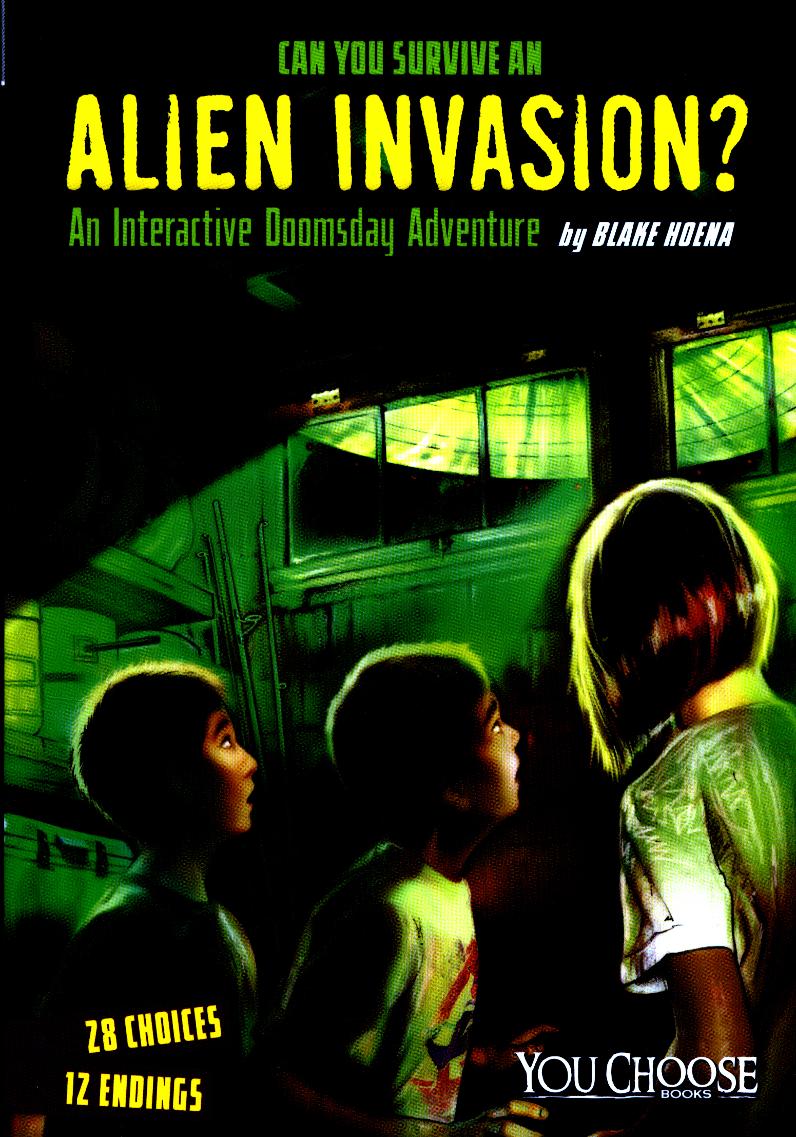 Can You Survive an Alien Invasion? by Hoena, Blake (9781474707084 ...