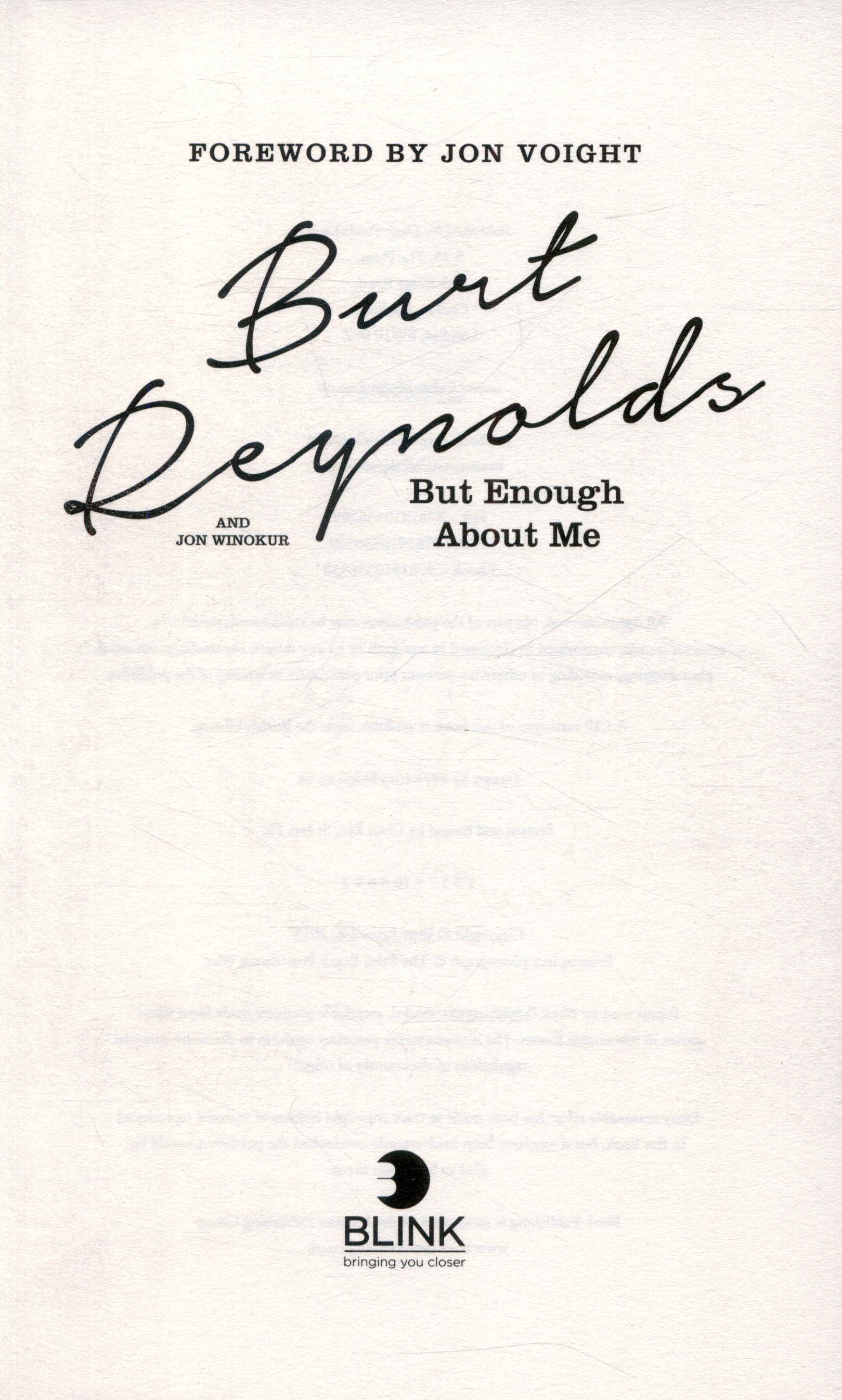 Burt Reynolds - But Enough About Me by Reynolds, Burt (9781910536209 ...