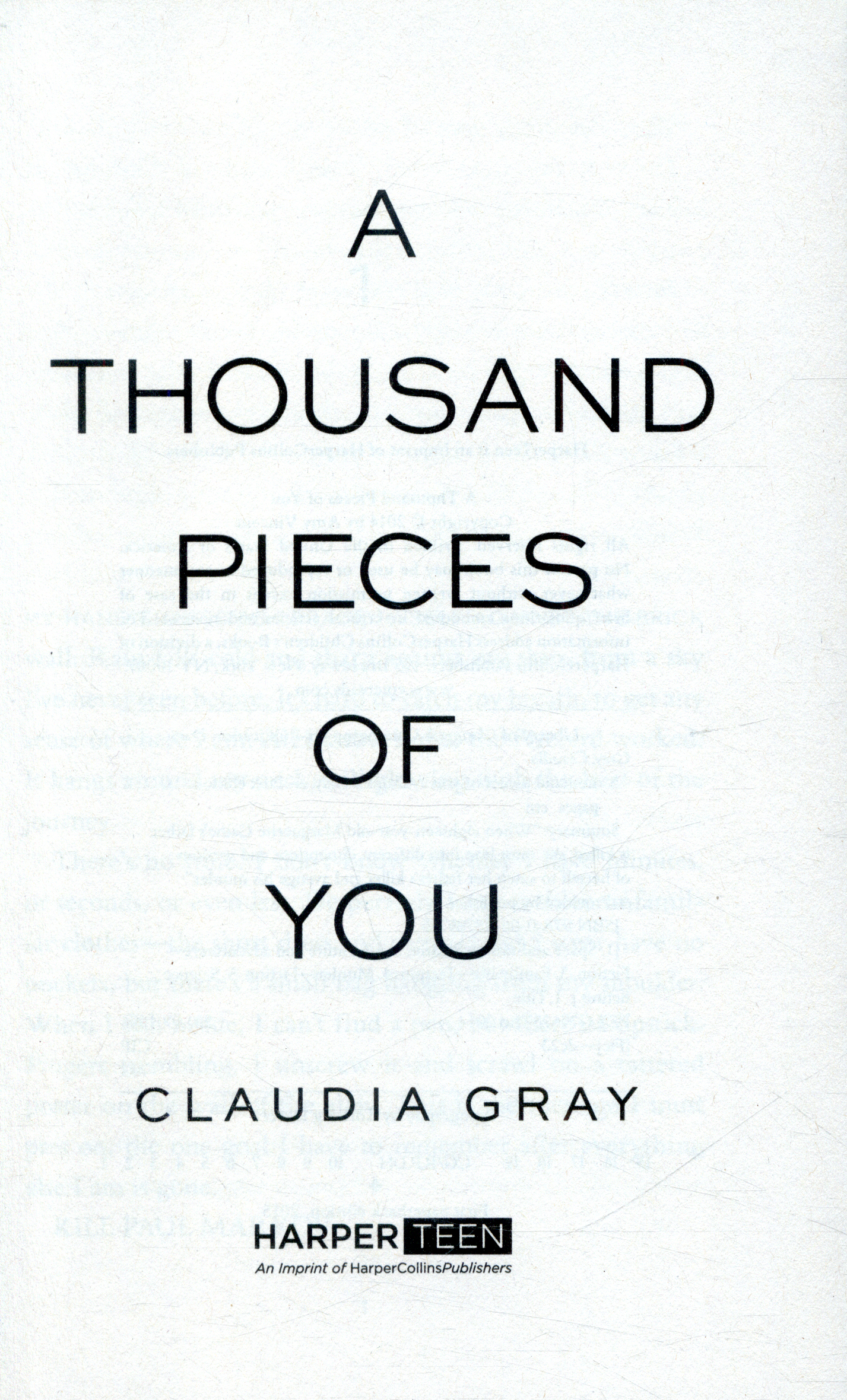 A thousand pieces of you by Gray, Claudia (9780062278975) | BrownsBfS