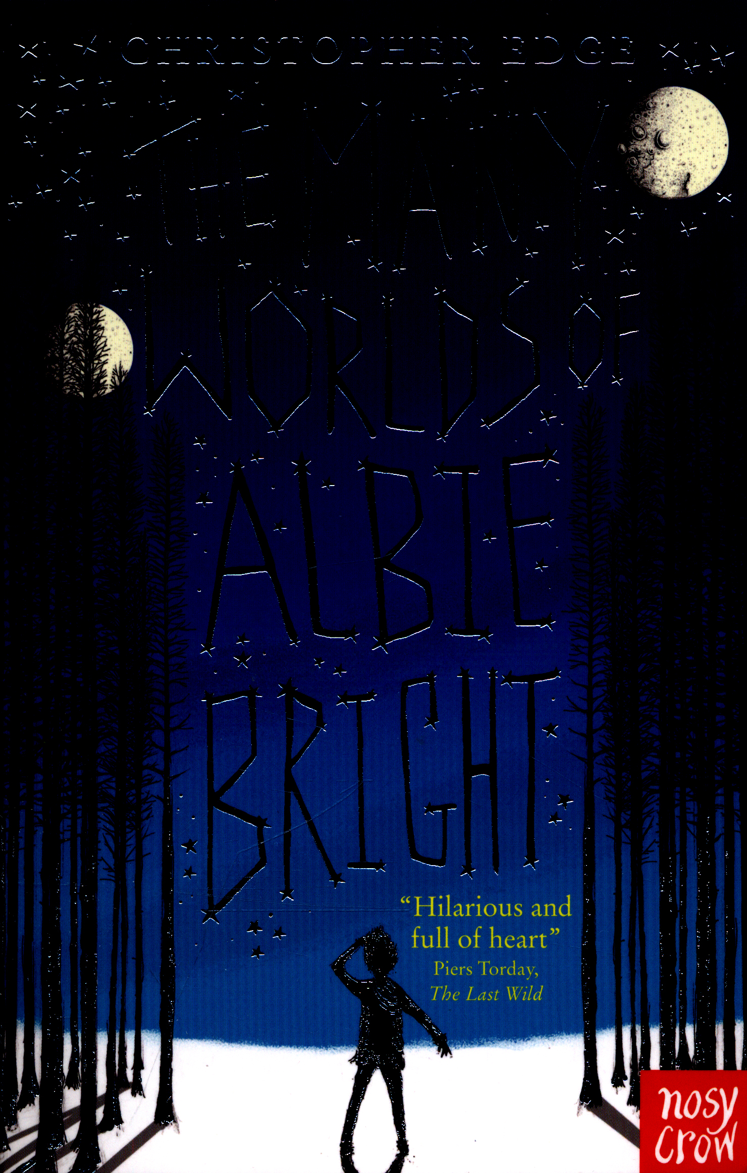 The many worlds of Albie Bright by Edge, Christopher (9780857636041 ...