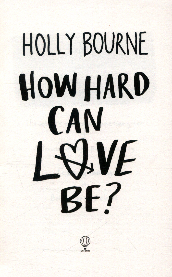 How hard can love be? by Bourne, Holly (9781409591221) | BrownsBfS
