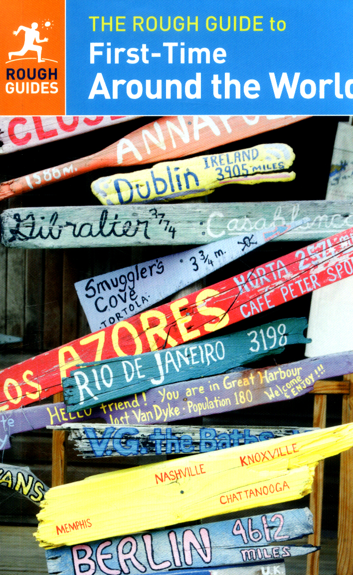 the rough guide to first time around the world fifth edition guides ...