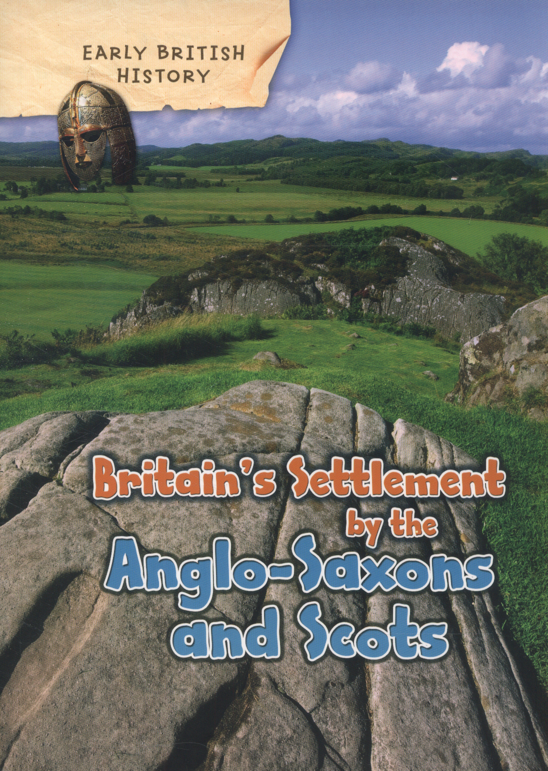 Britain's settlement by the Anglo-Saxons and Scots by Throp, Claire ...