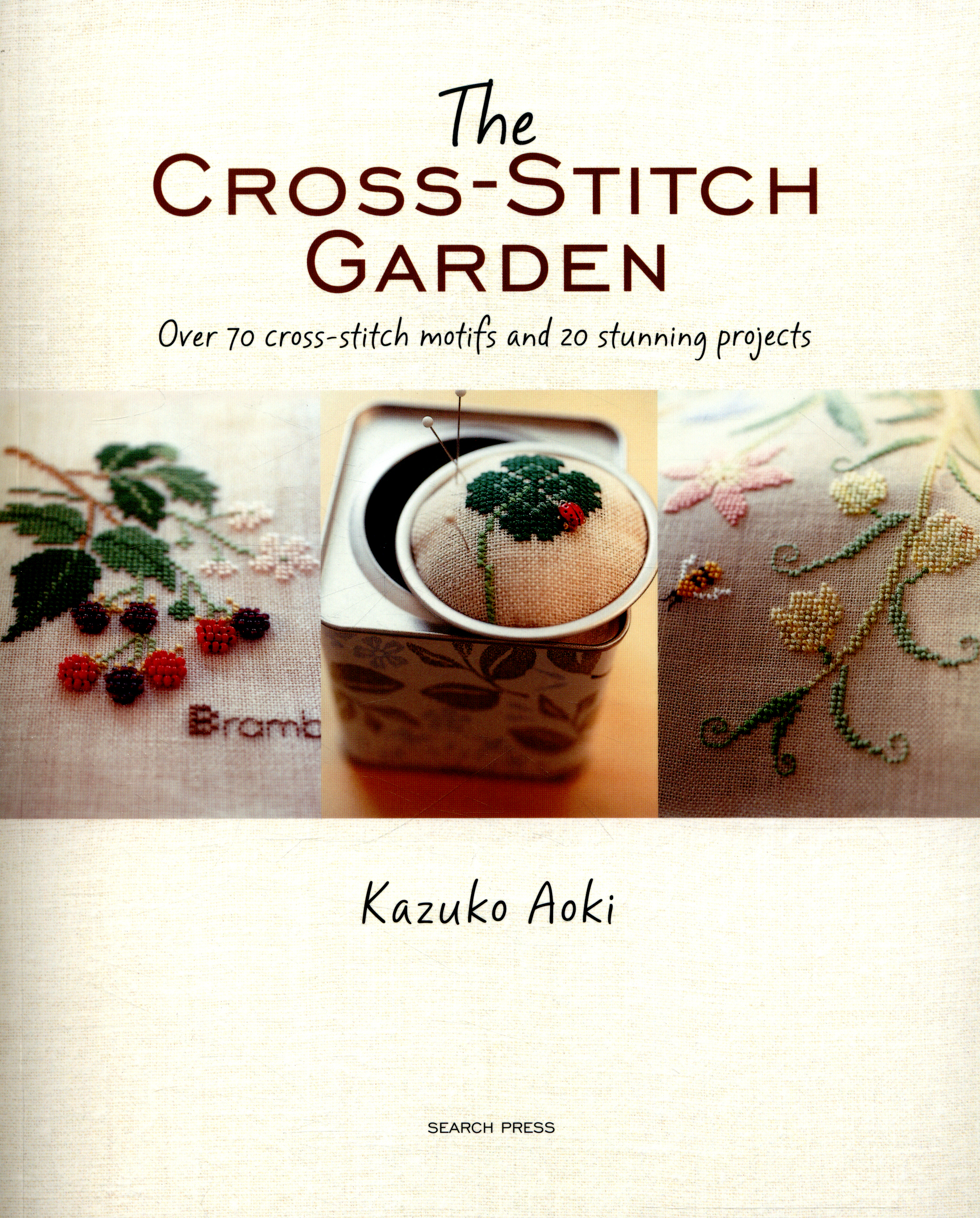 The Cross-Stitch Garden by Aoki, Kazuko (9781782213314) | Browns Books