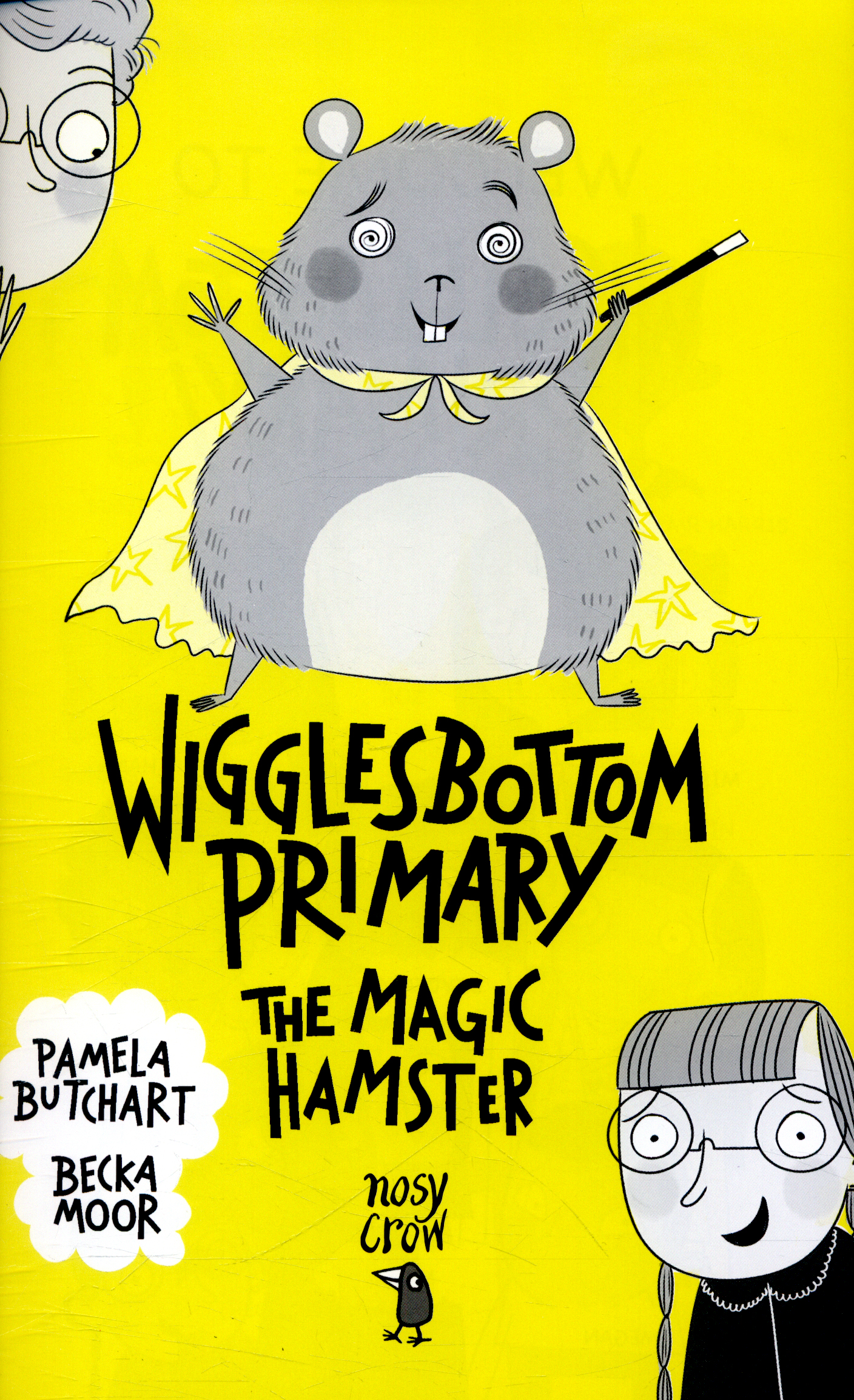 Wigglesbottom Primary: The Magic Hamster by Butchart, Pamela ...
