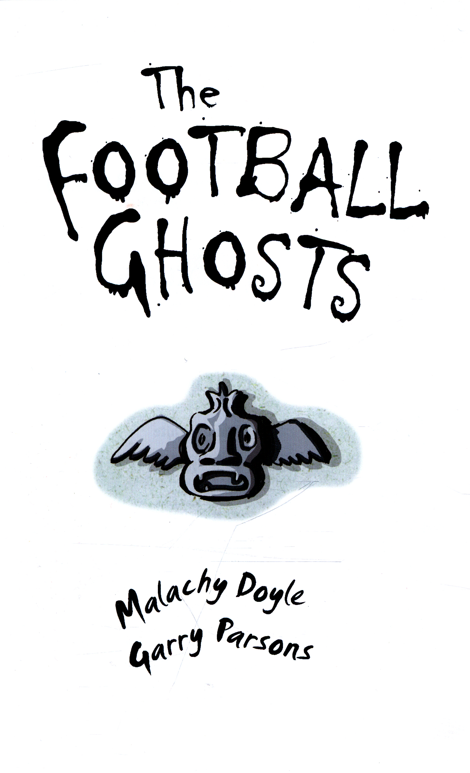 The Football Ghosts by Doyle, Malachy (9781405282437) | Browns Books
