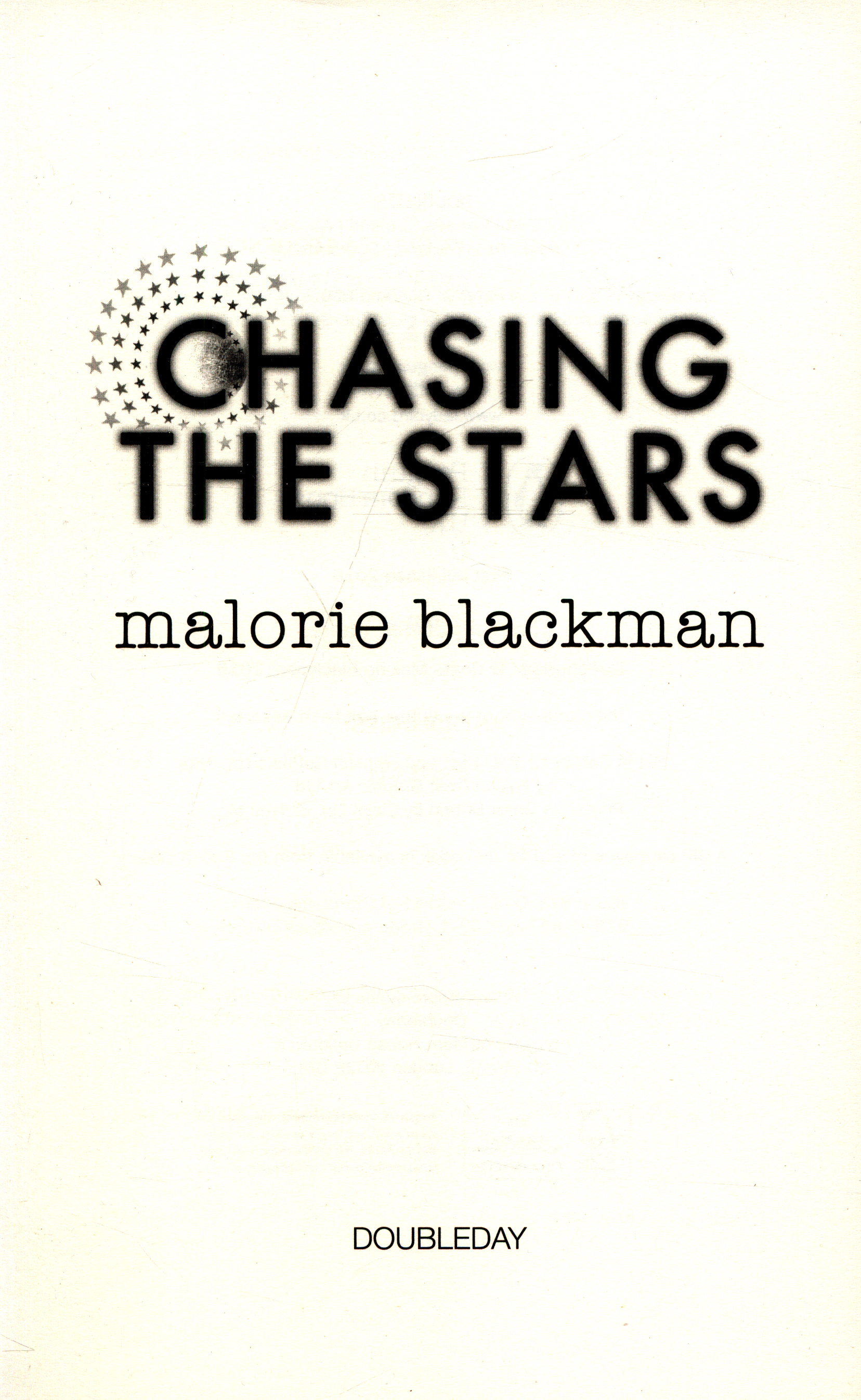 Chasing the stars by Blackman, Malorie (9780857531414) | BrownsBfS