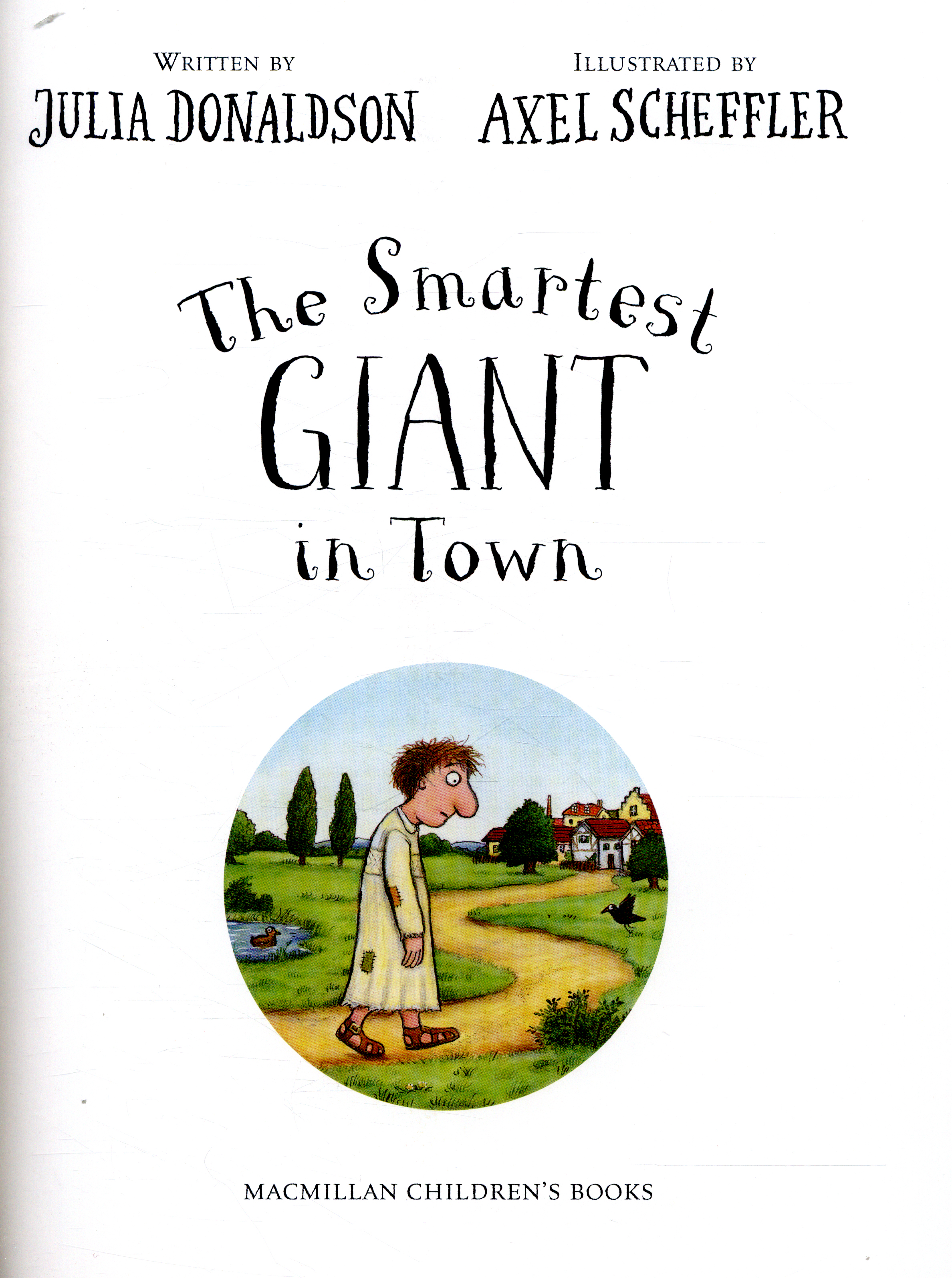 The smartest giant in town by Donaldson, Julia (9781509812530) | BrownsBfS