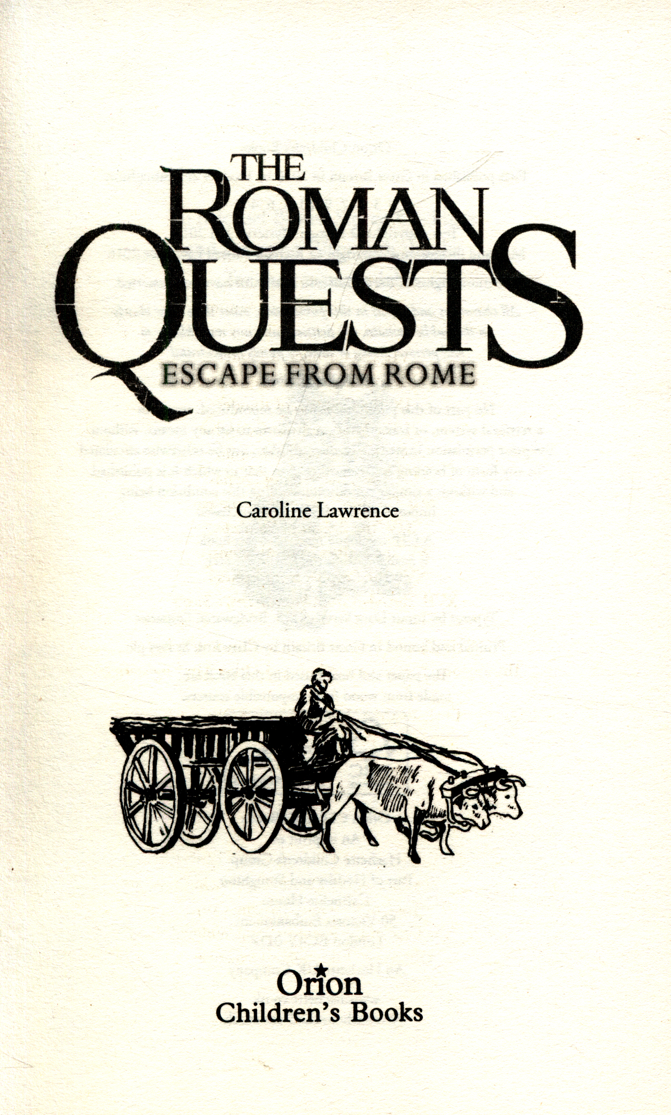 Roman Quests: Escape from Rome by Lawrence, Caroline (9781510100237 ...