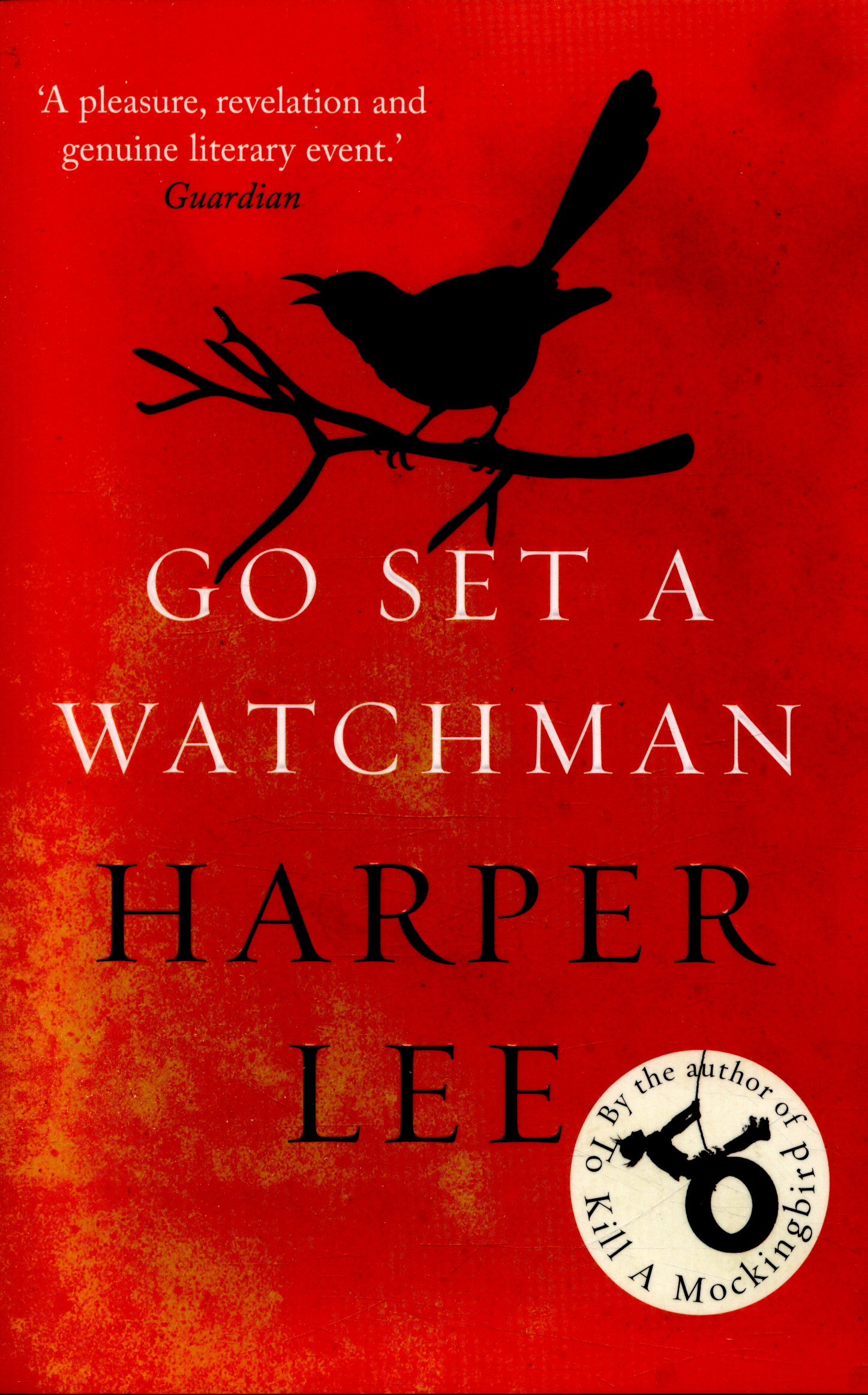 Go set a watchman by Lee, Harper (9781784752460) | BrownsBfS