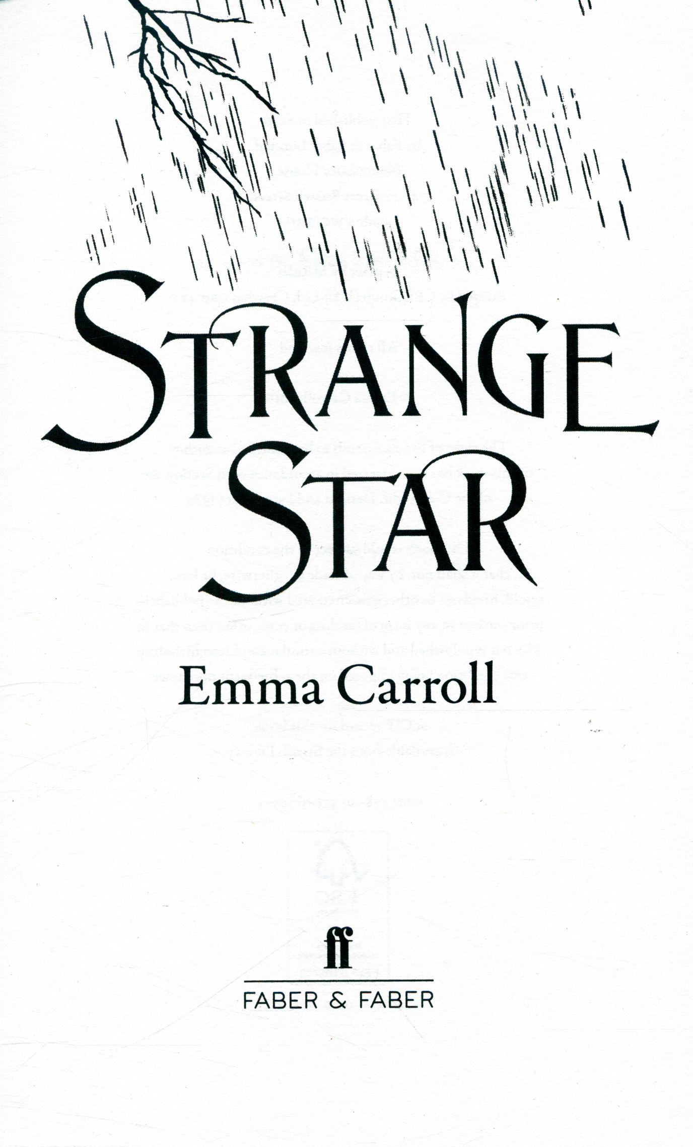 Strange star by Carroll, Emma (9780571317653) | BrownsBfS