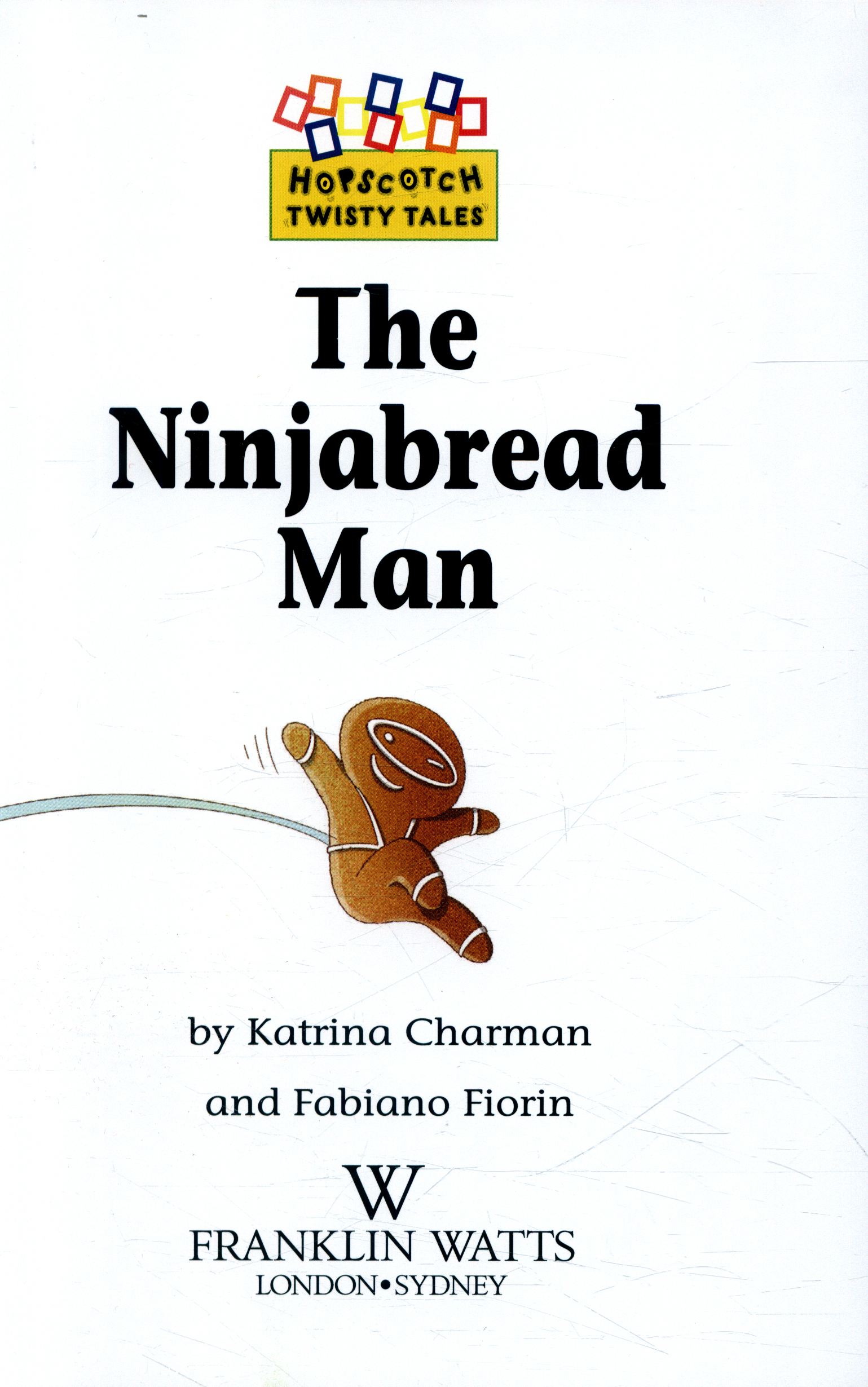 The Ninjabread Man by Charman, Katrina (9781445139647) | BrownsBfS