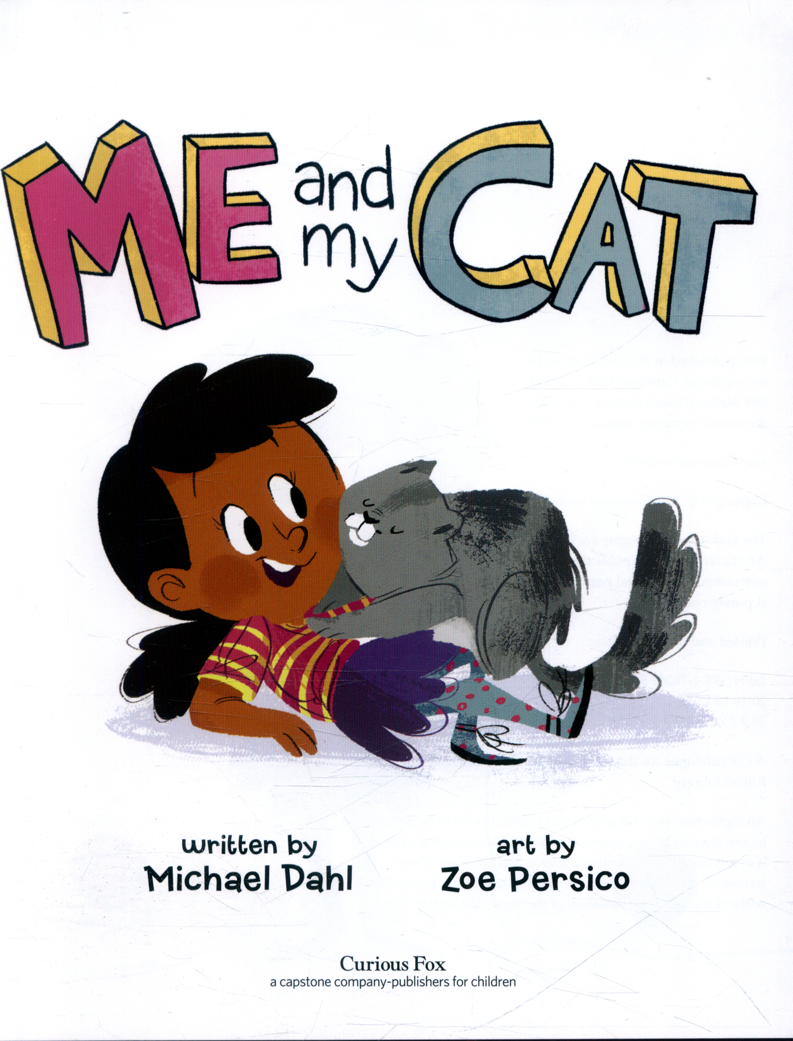 Me and my cat by Dahl, Michael (Author) (9781782025221) | BrownsBfS