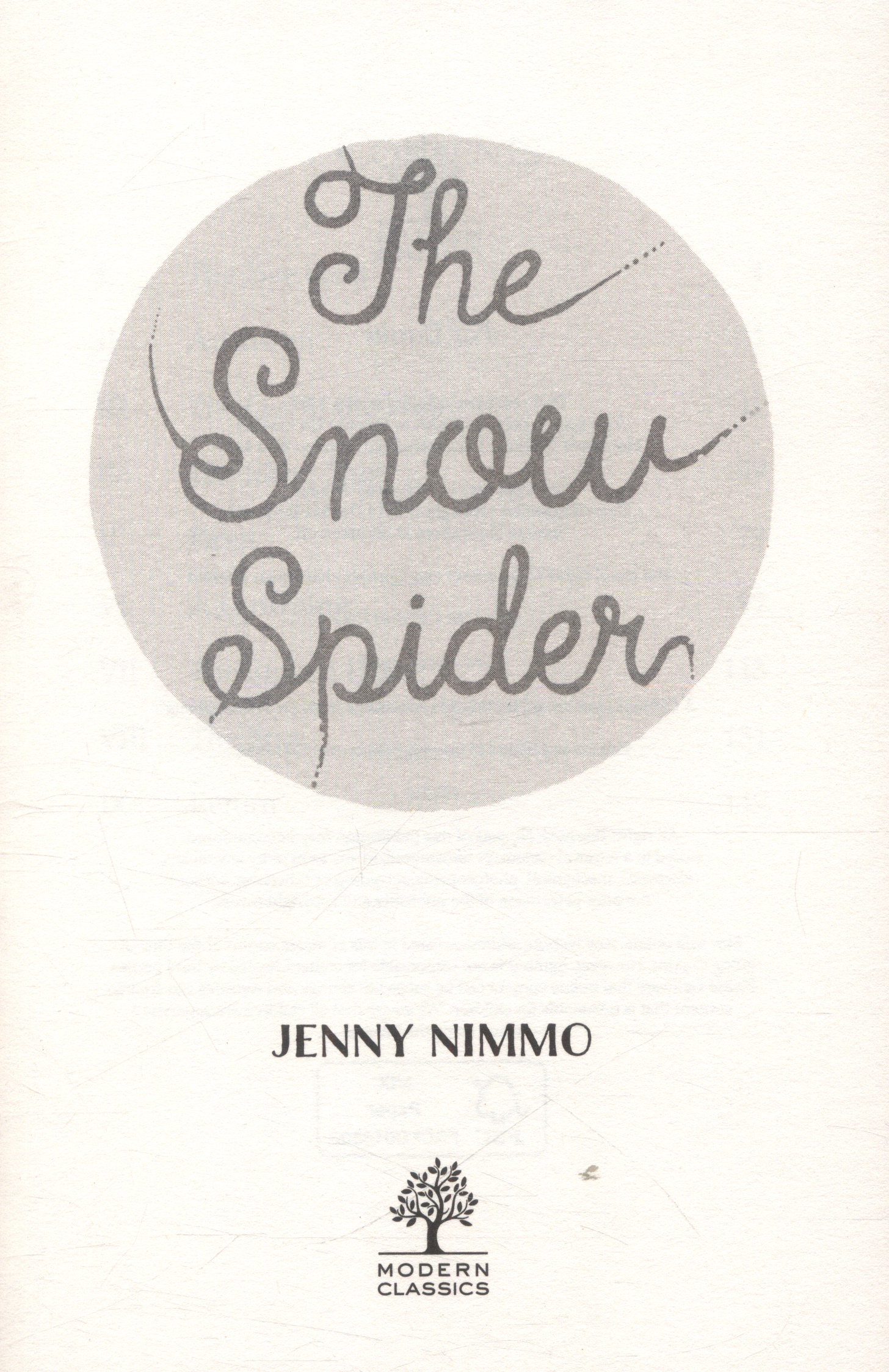 The Snow Spider by Nimmo, Jenny (9781405281775) | Browns Books