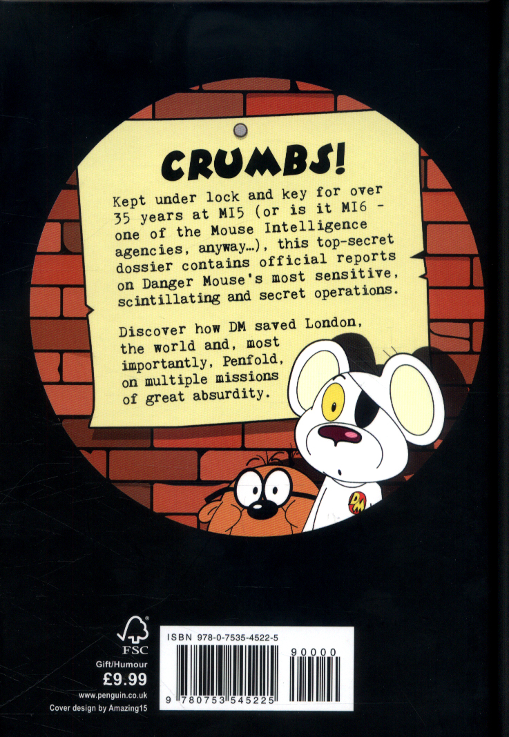 Danger Mouse: Declassified by Stuyvesant Quinn-Flossy IV (Bart.), Sir ...