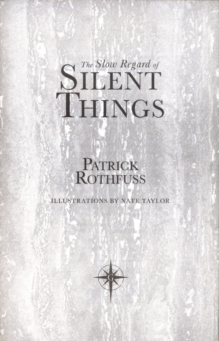 The slow regard of silent things by Rothfuss, Patrick (9781473209336 ...