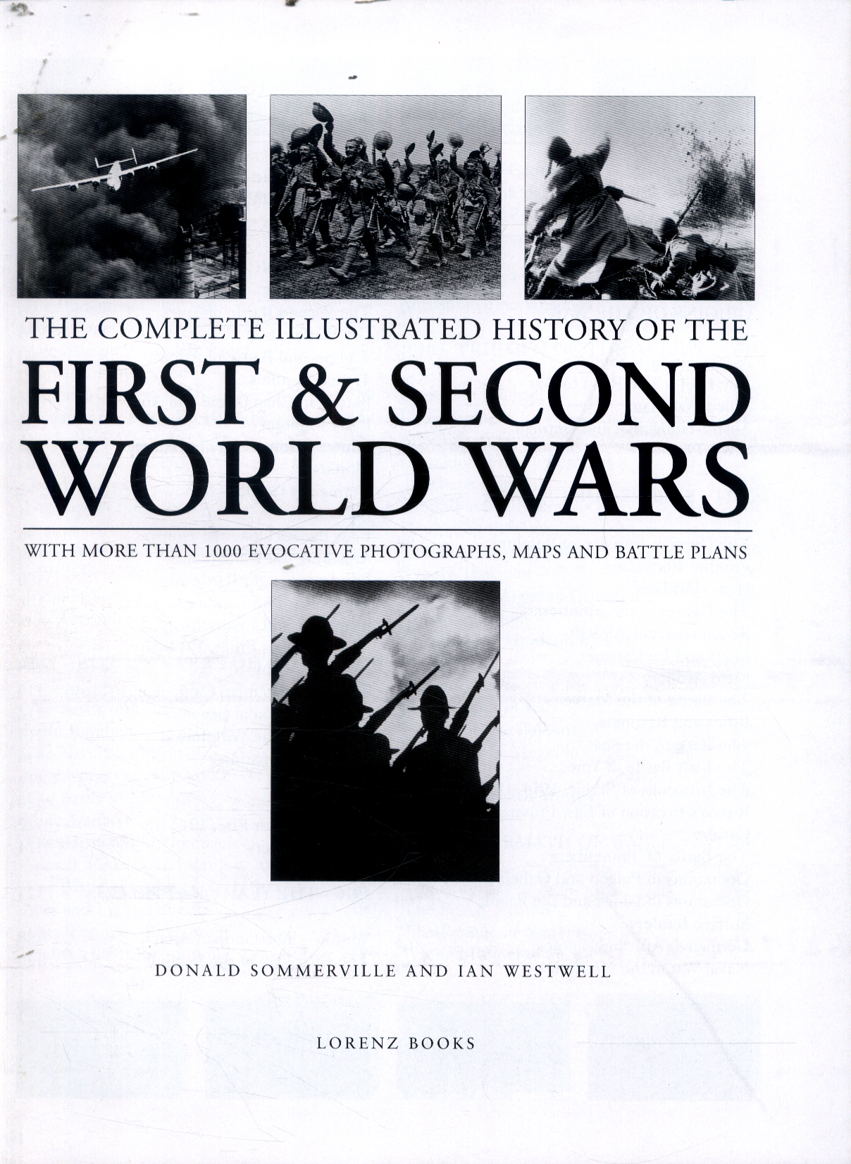 Complete Illustrated History of the First & Second World Wars by ...