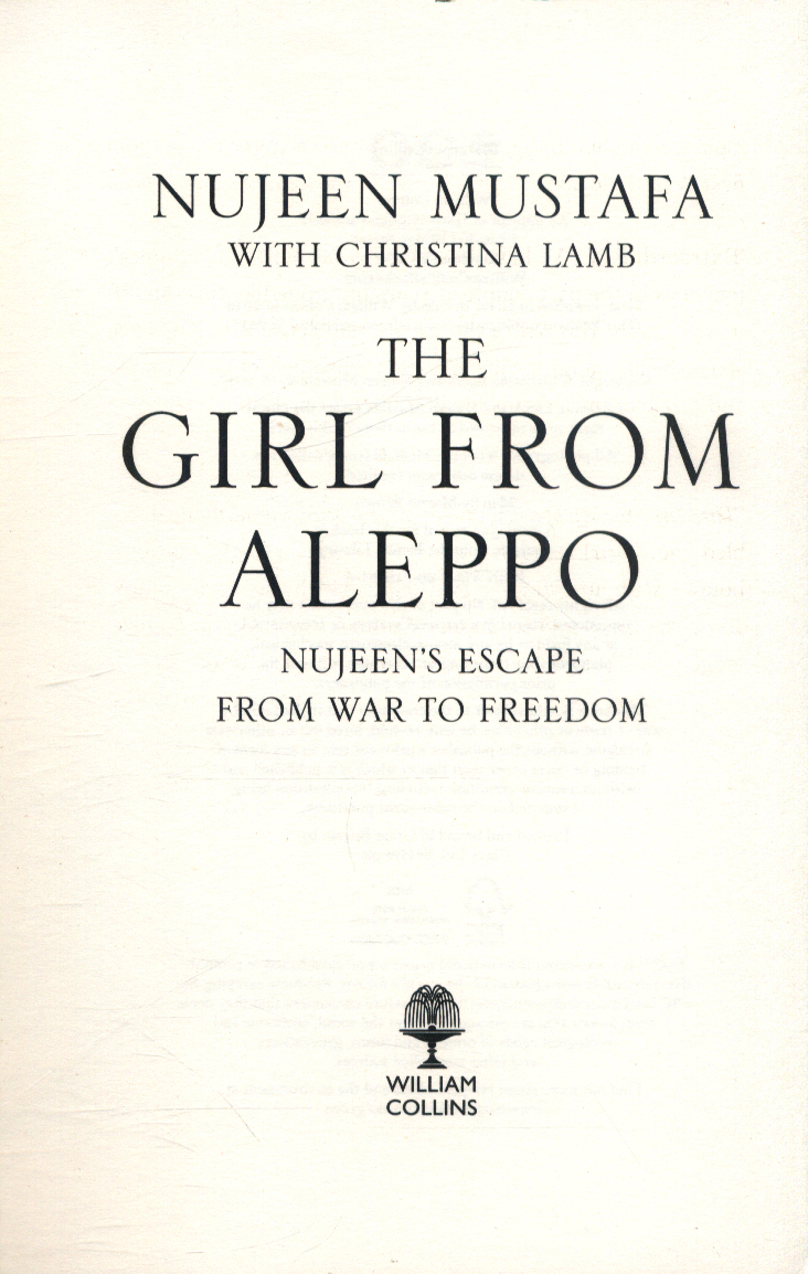 The Girl From Aleppo by Mustafa, Nujeen (9780008192815) | Browns Books
