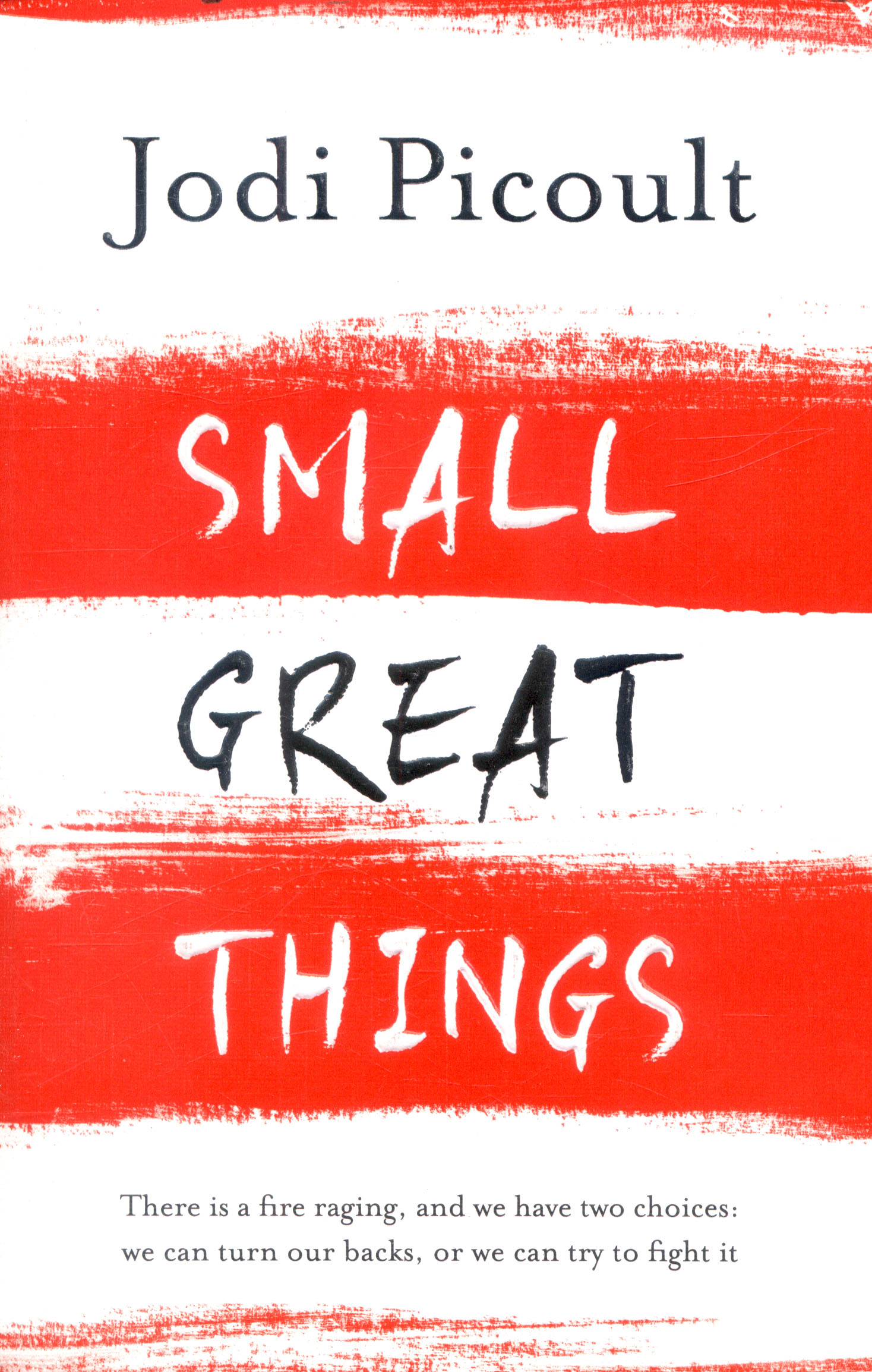Small great things by Picoult, Jodi (9781444788037) | BrownsBfS