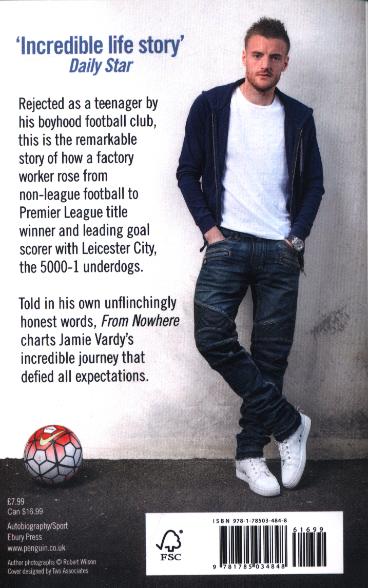 Jamie Vardy: From Nowhere, My Story by Vardy, Jamie (9781785034848 ...