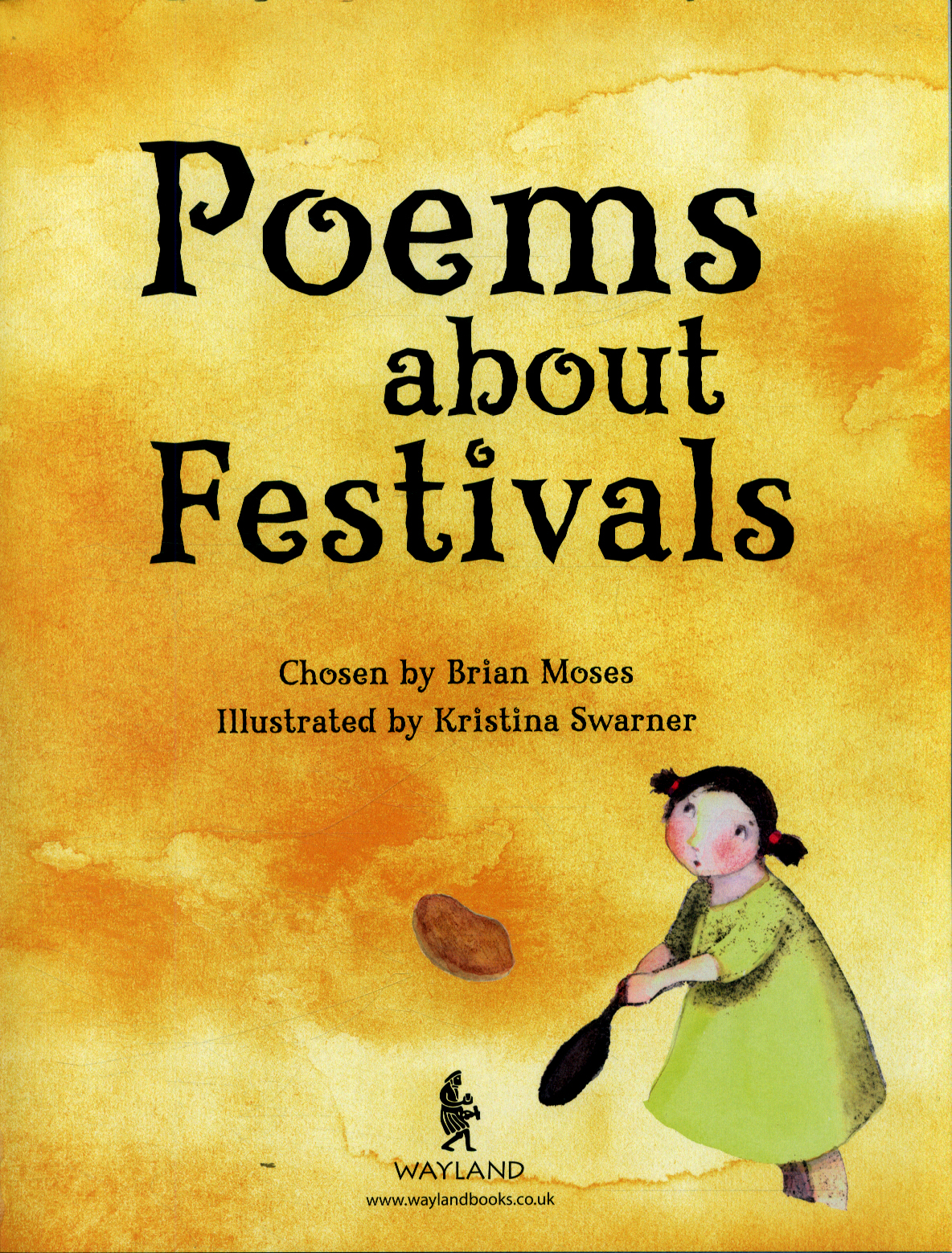 Poems about festivals by Moses, Brian (9780750291866) | BrownsBfS