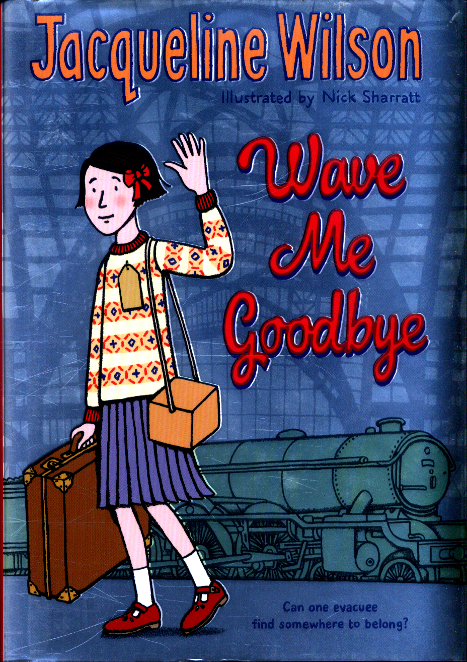 Wave me goodbye by WILSON, JACQUELINE (9780857535153) | BrownsBfS