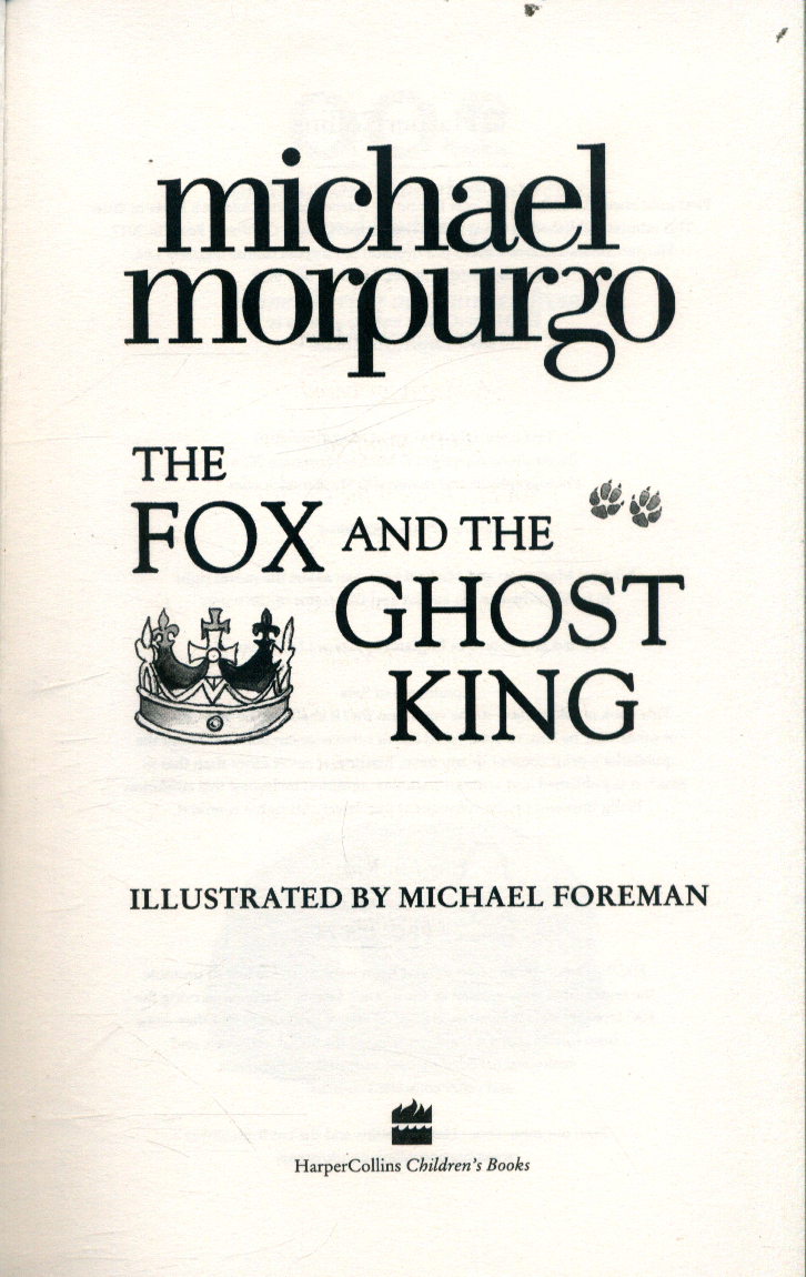 The fox and the ghost king by Morpurgo, Michael (9780008215804) | BrownsBfS
