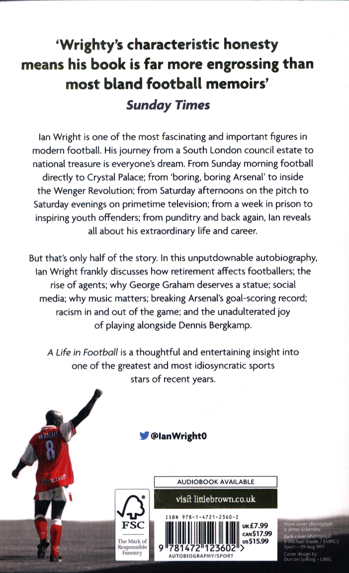A Life in Football: My Autobiography by Wright, Ian (9781472123602 ...