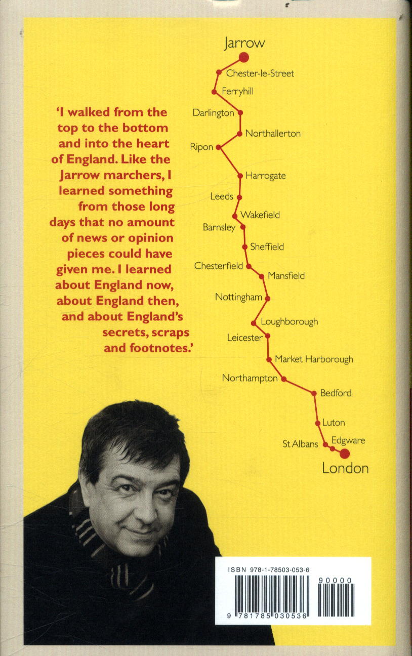 Long Road from Jarrow : A journey through Britain then and now