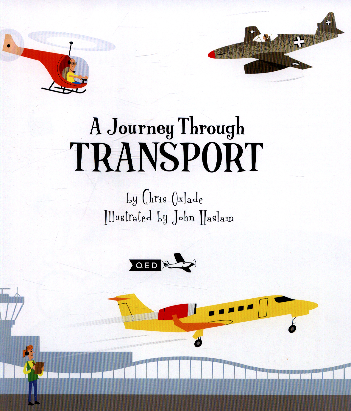 A journey through transport by Oxlade, Chris (9781784938123) | BrownsBfS