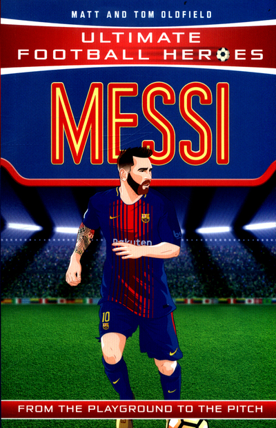 Messi by Oldfield, Matt (9781786064035) | Browns Books