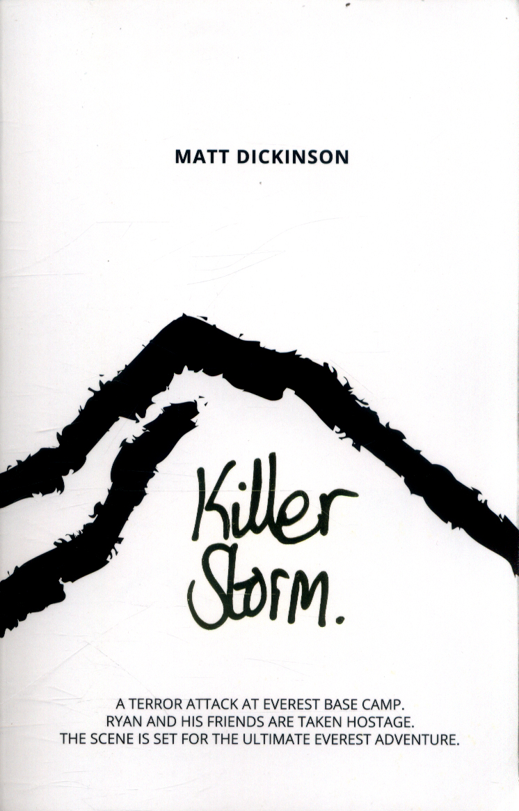 Killer storm by Dickinson, Matt (9781911342366) | BrownsBfS